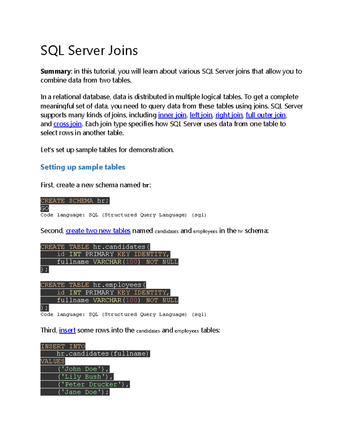 Sql Server Joins In A Relational Database Data Is Distributed In Multiple Logical Tables To