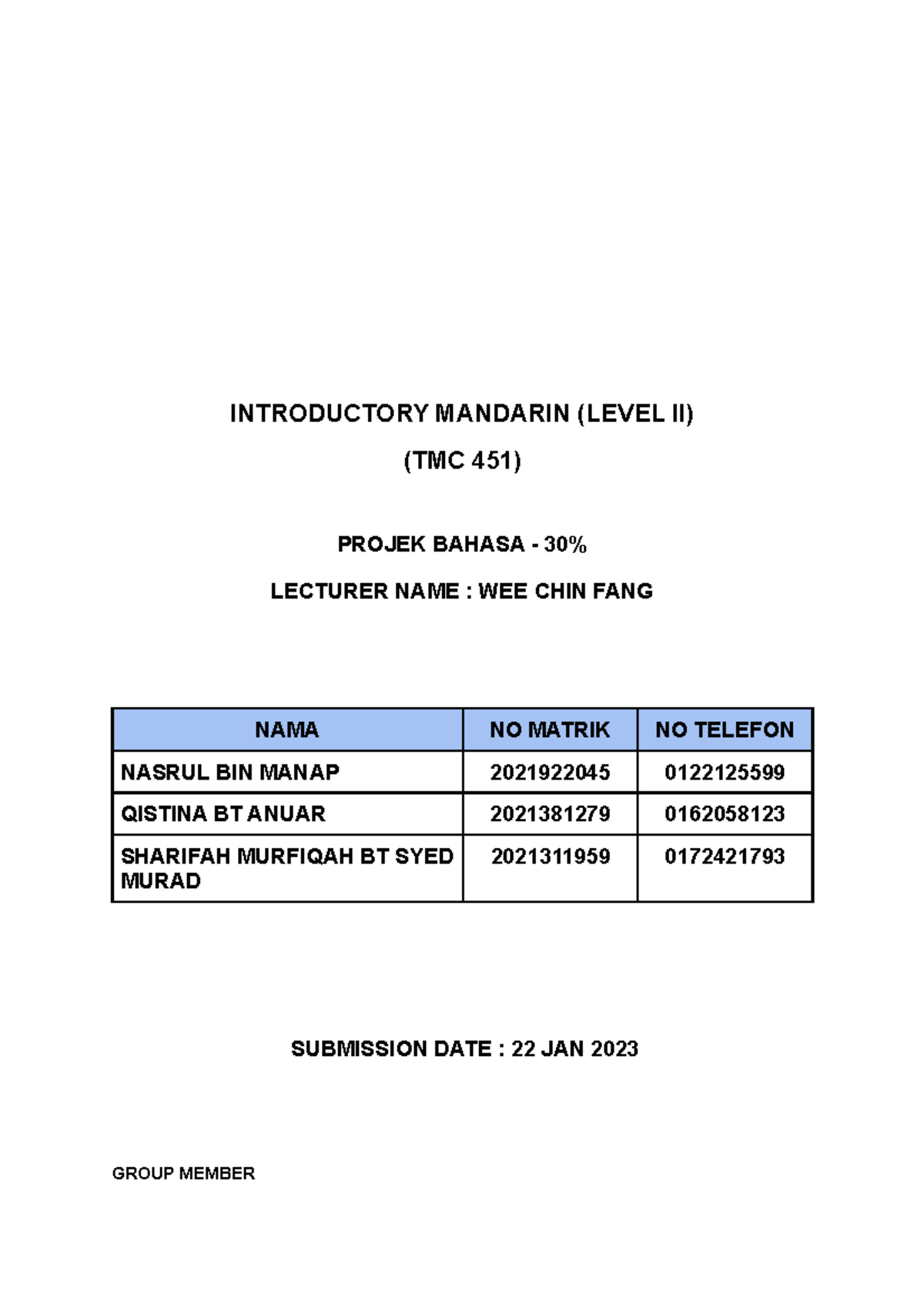 Group 3 Roleplay Script - INTRODUCTORY MANDARIN (LEVEL II) (TMC 451) PROJEK BAHASA - 30% ...
