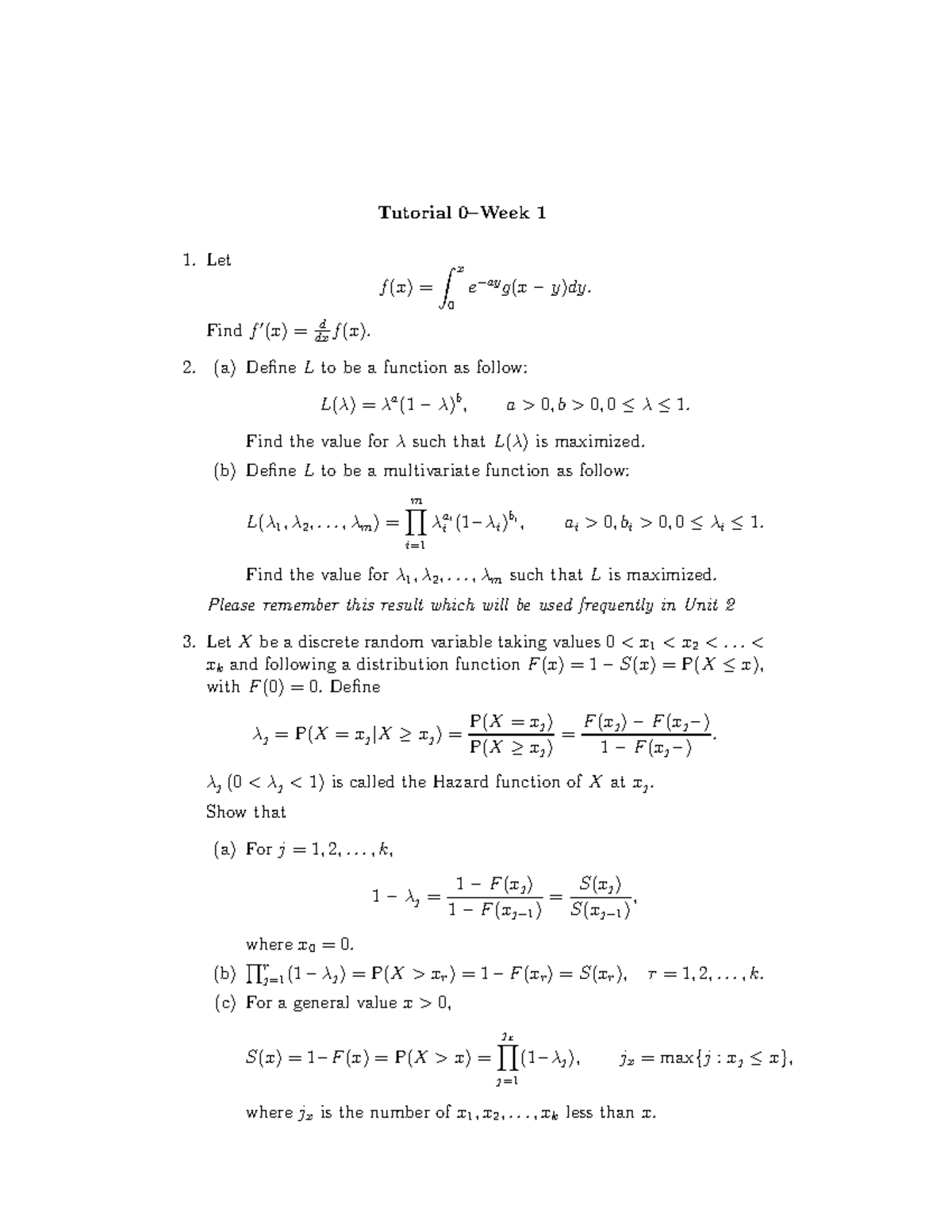 Tutorial 0 - Week 1 - Tutorial 0–Week 1 Let f(x) = ∫ x 0 e−ayg(x − y)dy ...