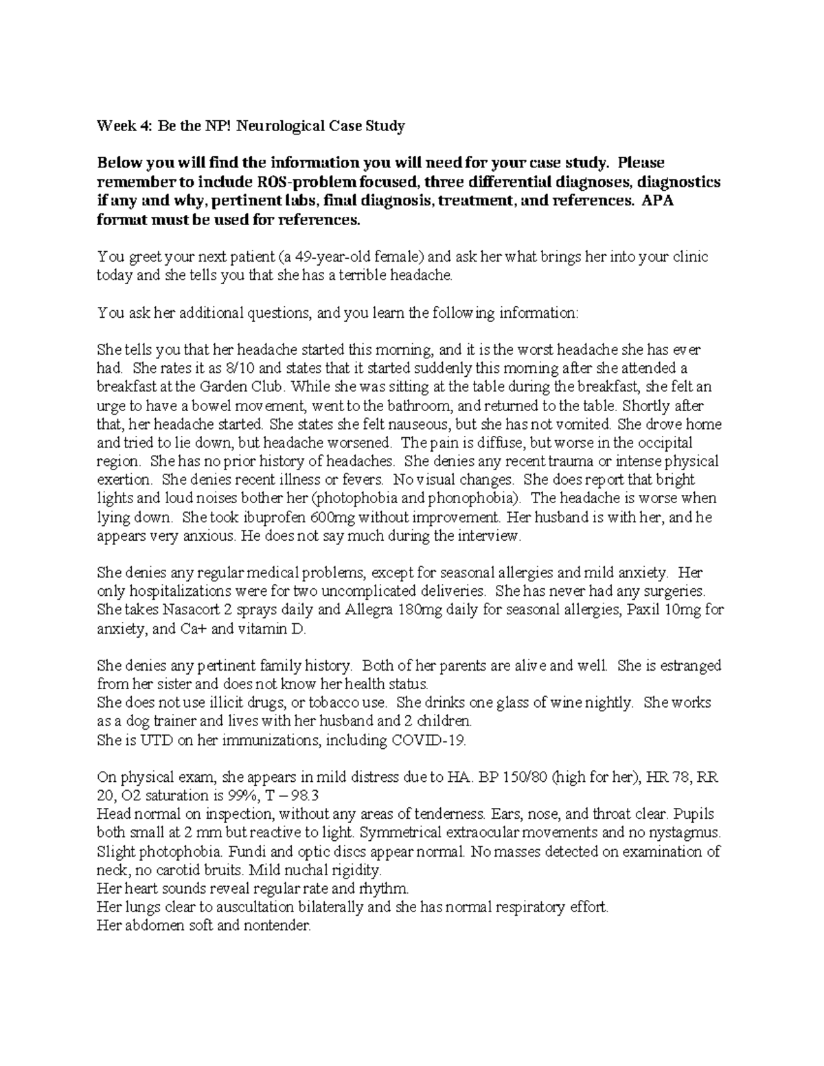 NURS714 Week 4 Neurological Case Study - Week 4: Be the NP ...