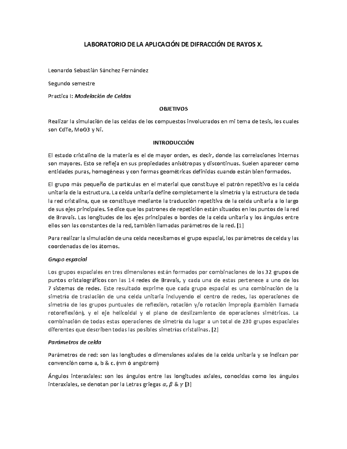 Leonardo Sánchez Practica 1 modelacion de celdas - LABORATORIO DE LA APLICACI”N DE DIFRACCI”N DE ...