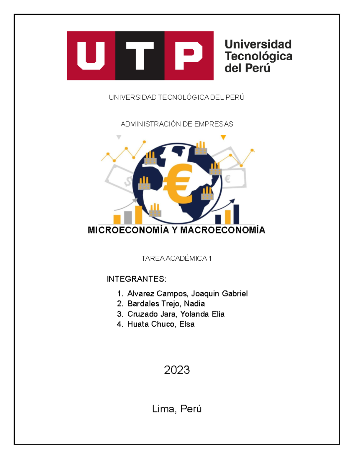 TA1 Micro Y Macroeconomia Grupo 7 - UNIVERSIDAD TECNOLÓGICA DEL PERÚ ...