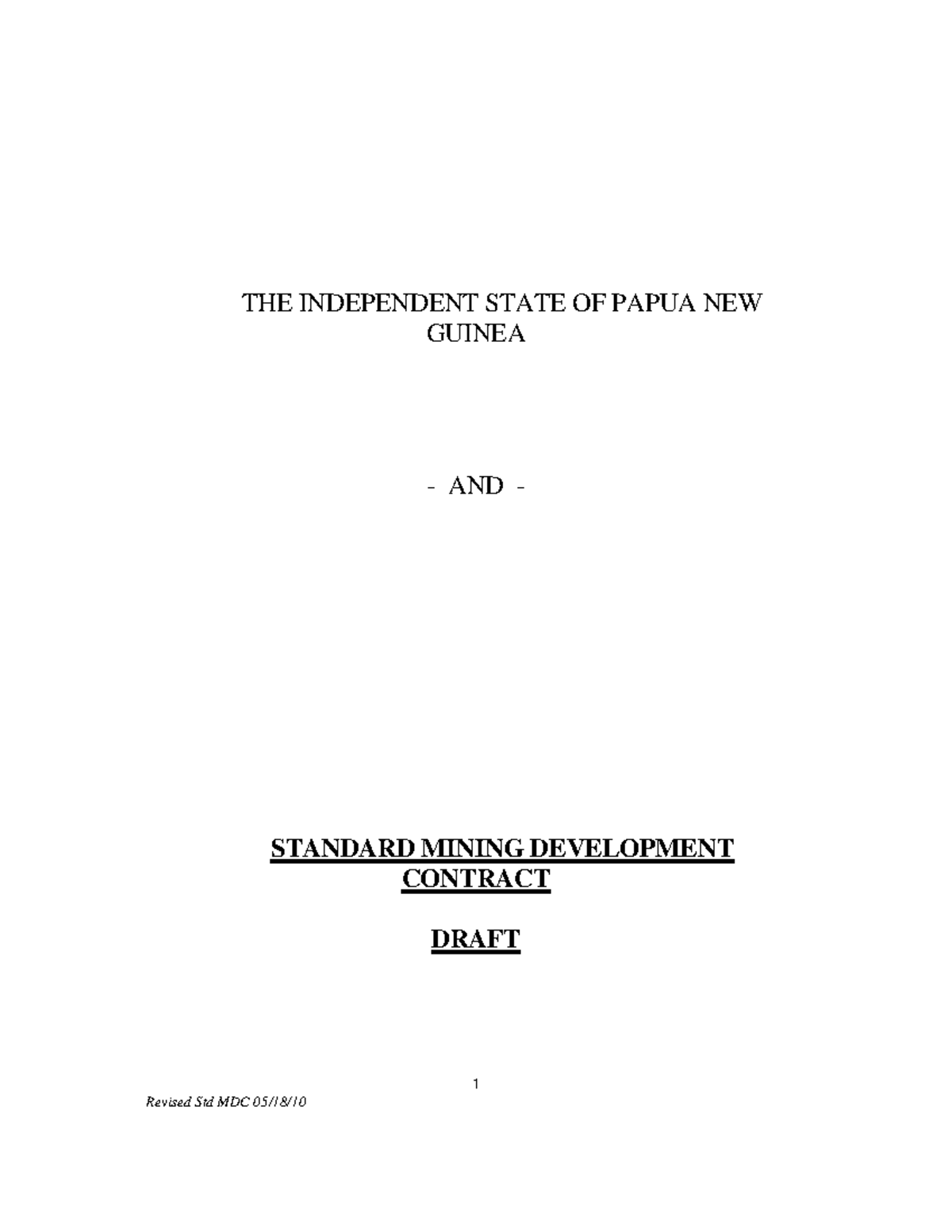 PNG Full Revised Standard MDC - 1 THE INDEPENDENT STATE OF PAPUA NEW ...