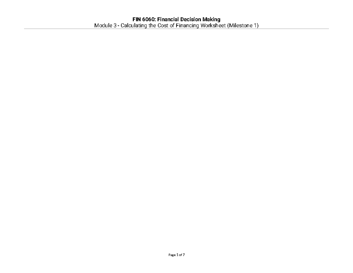 FIN 6060 Module 3 Worksheet (Milestone 1) - Module 3 - Calculating the ...
