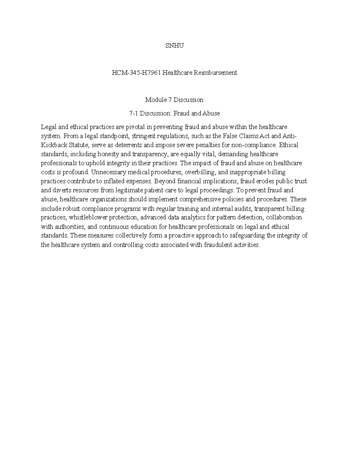 HCM345 7 - Discussion - SNHU HCM-345-H7961 Healthcare Reimbursement ...