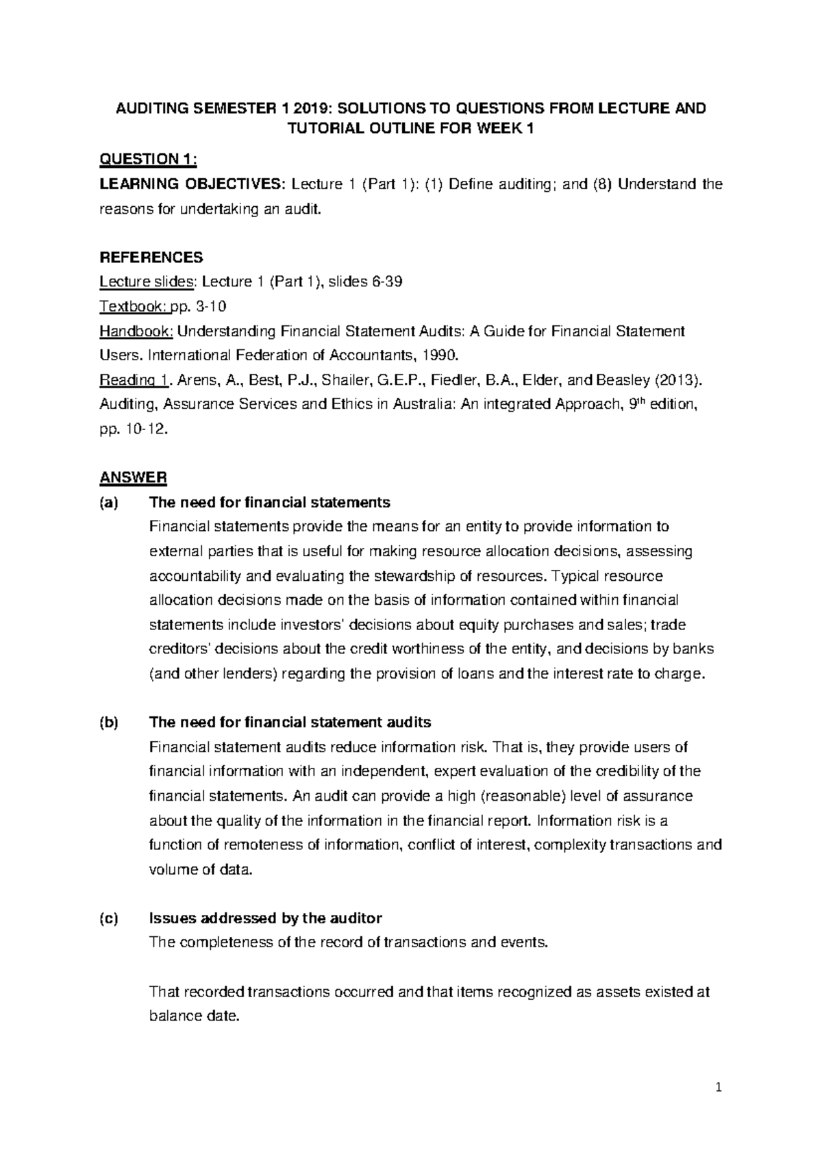 W1 solution - AUDITING SEMESTER 1 2019: SOLUTIONS TO QUESTIONS FROM LECTURE AND TUTORIAL OUTLINE ...