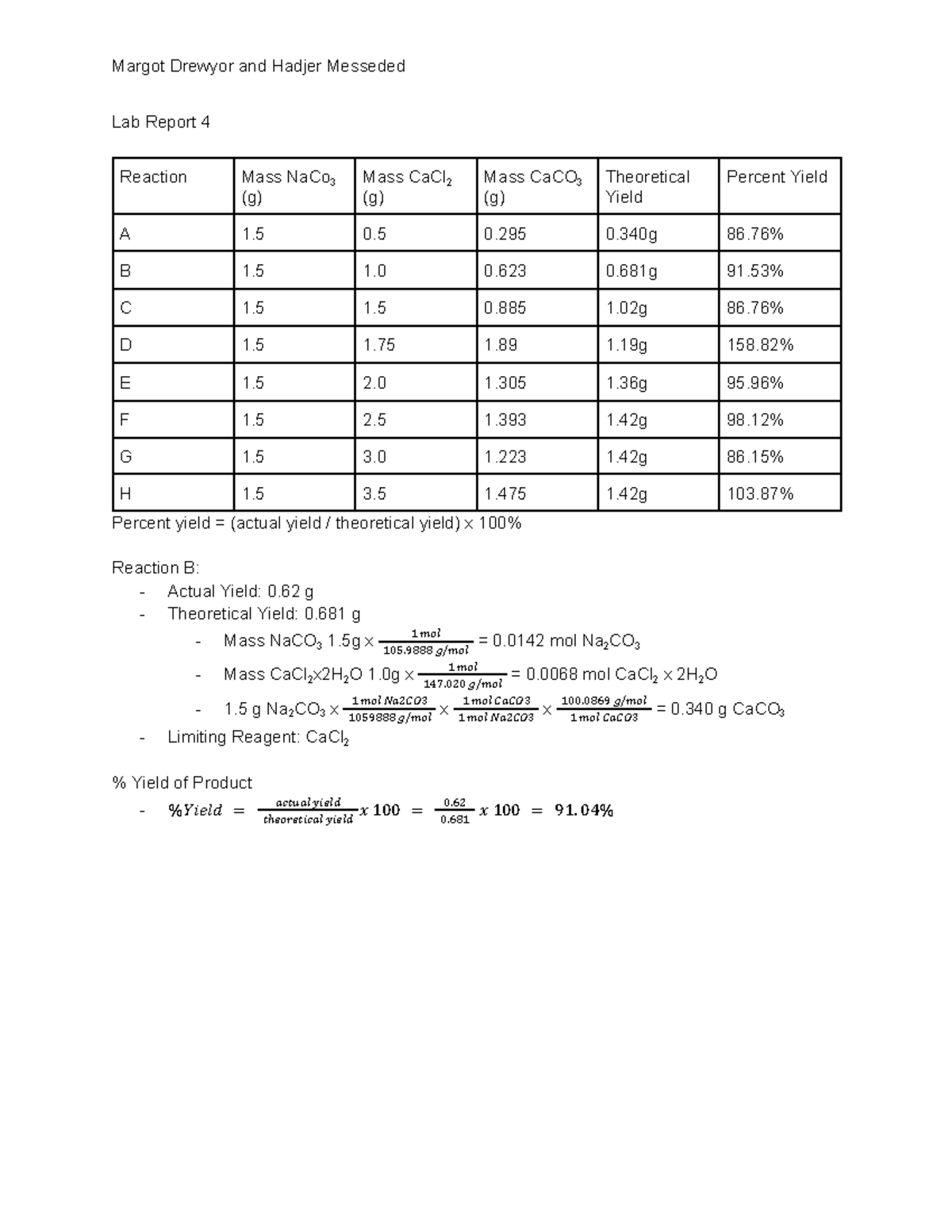 Lab Reprt 4 - Lab report 4 for general chemistry - Margot Drewyor and ...