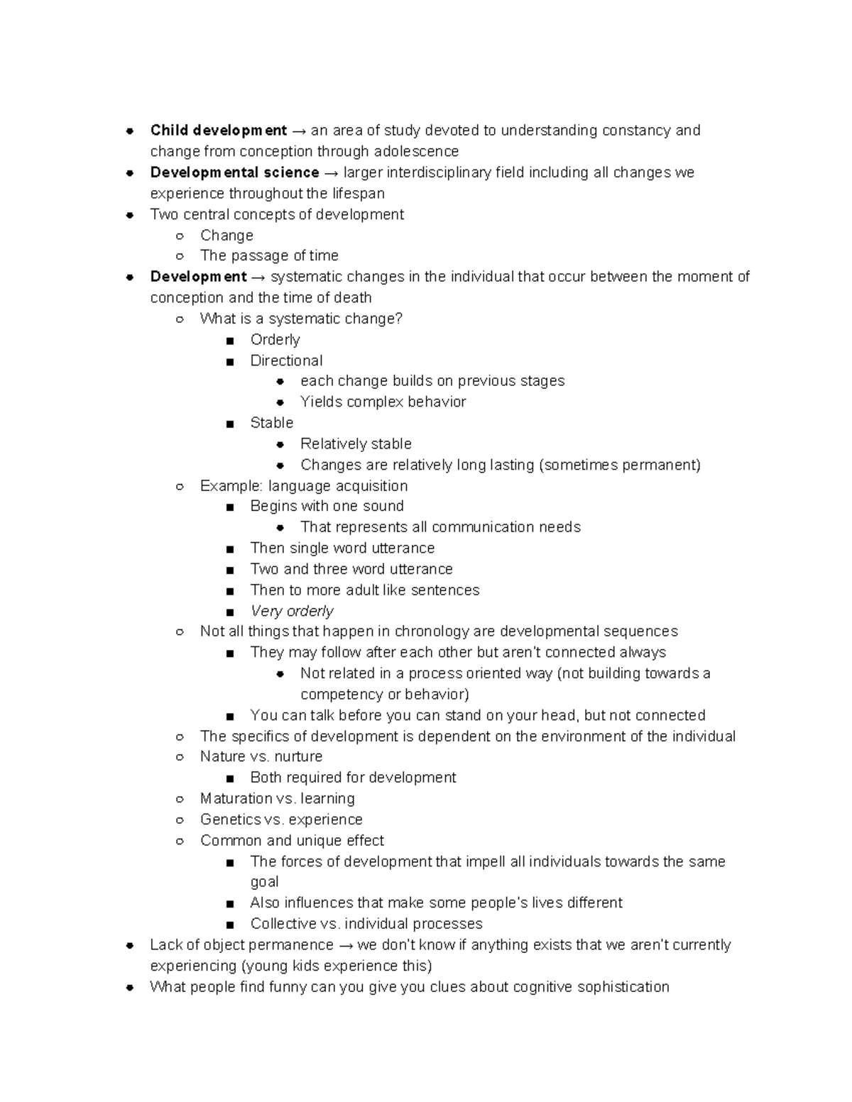 PSYC 205 Unit 1 Notes - Child development → an area of study devoted to ...