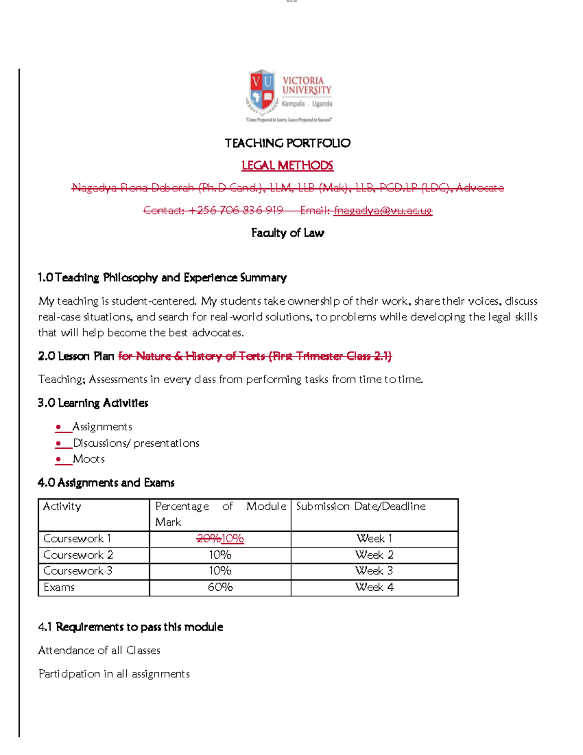 LAW OF TORT Portfolio - TEACHING PORTFOLIO LEGAL METHODS Nagadya Fiona ...
