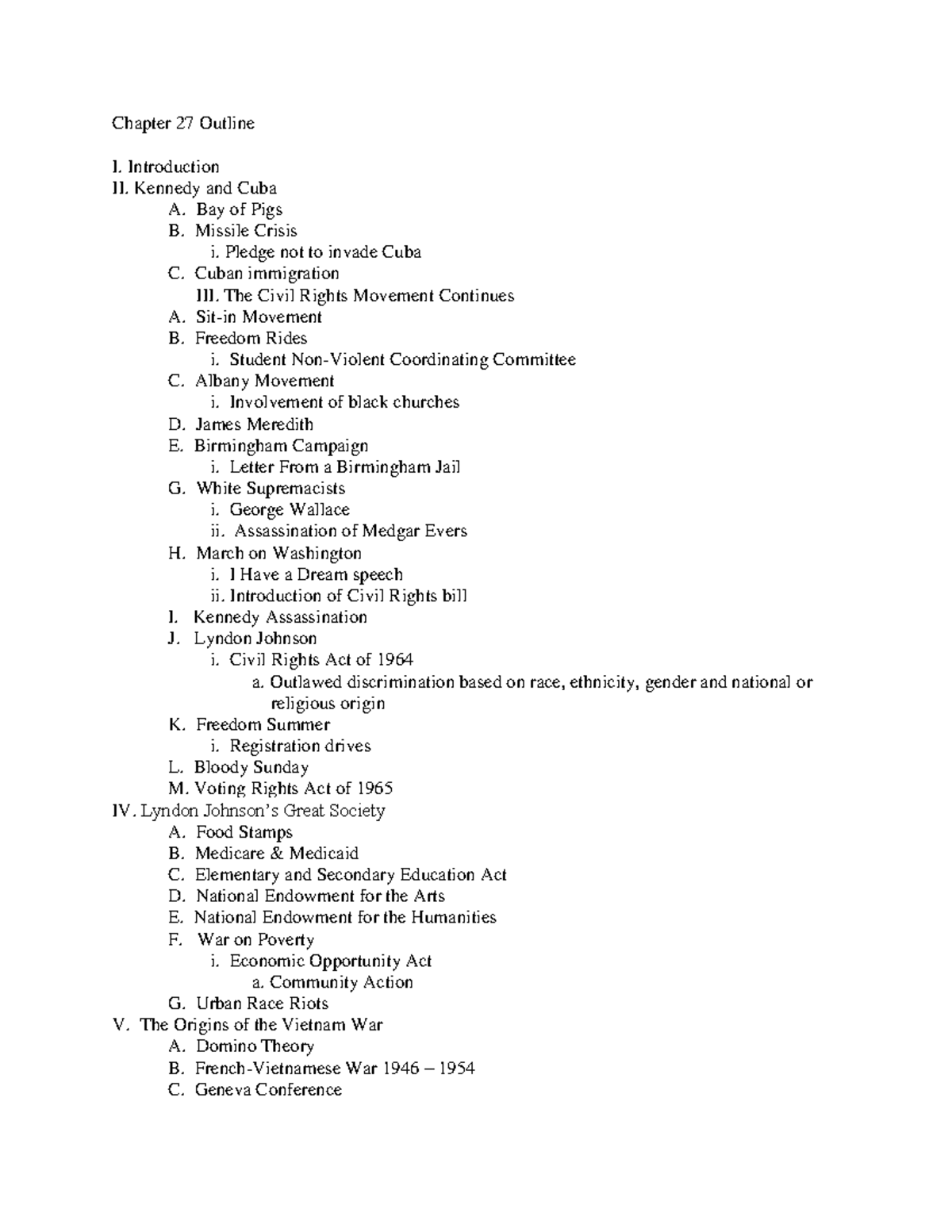 Ch27 outline - Chapter 27 Outline I. Introduction II. Kennedy and Cuba ...