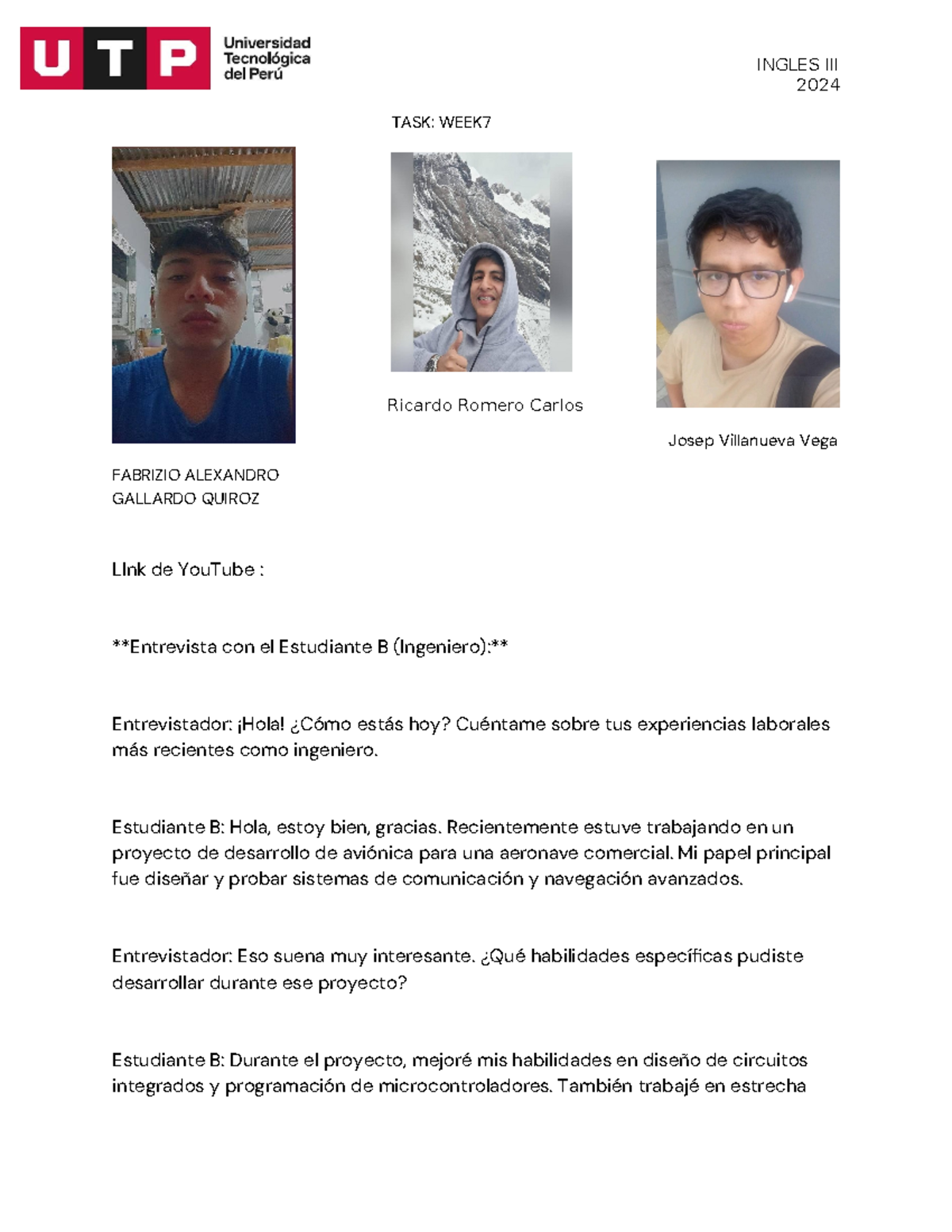 TASK WEEK 7 i Ngles III - Trabajo escrito - 2024 TASK: WEEK Ricardo Romero Carlos Josep ...