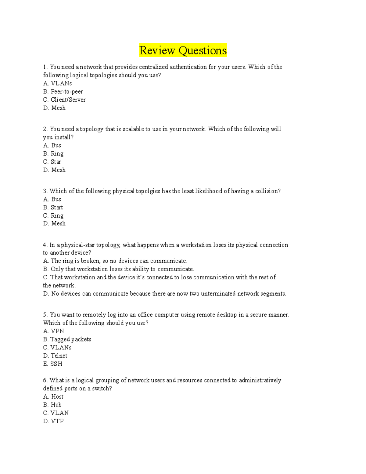 160 Review Questions + Answers - Review Questions You need a network ...