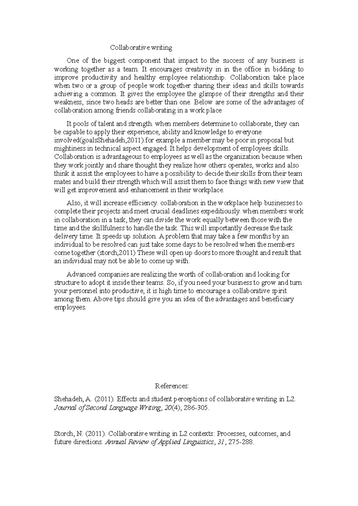Collabarative - essay - Collaborative writing One of the biggest ...