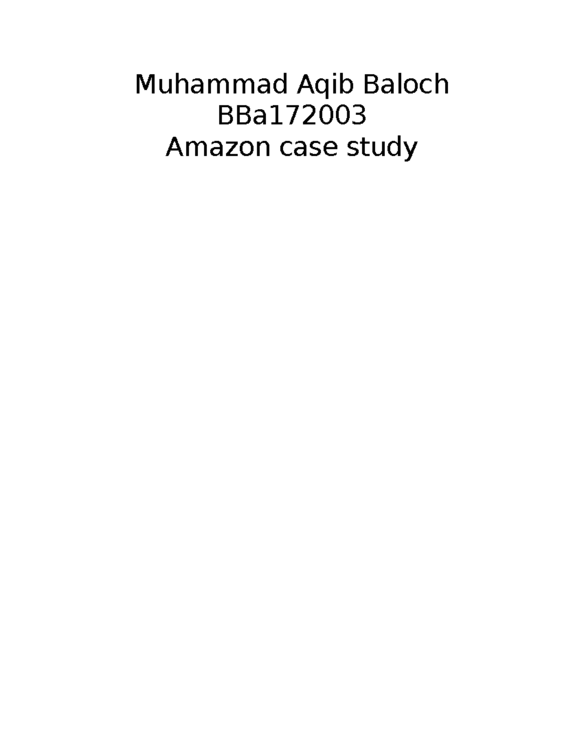 Amazon case study answer - Muhammad Aqib Baloch BBa Amazon case study ...