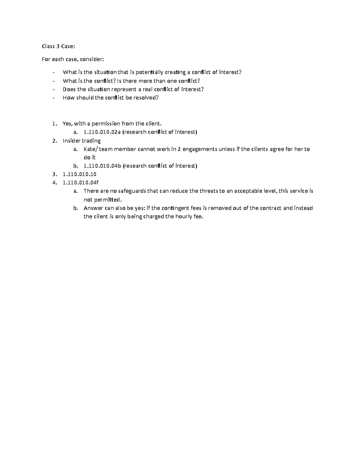 Class 3 Case - Class 3 Case: For each case, consider: - What is the ...