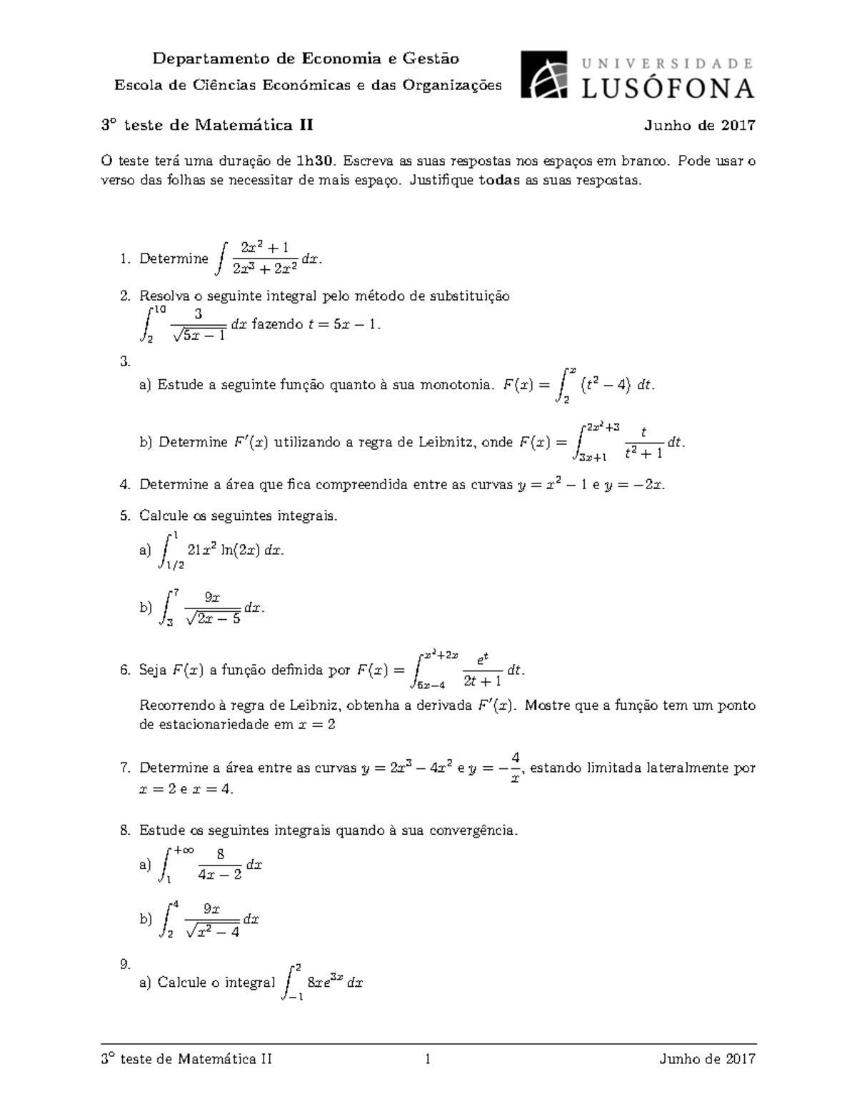 Teste-3 - Departamento de Economia e Gest ̃ao Escola de Ciˆencias Econ ...