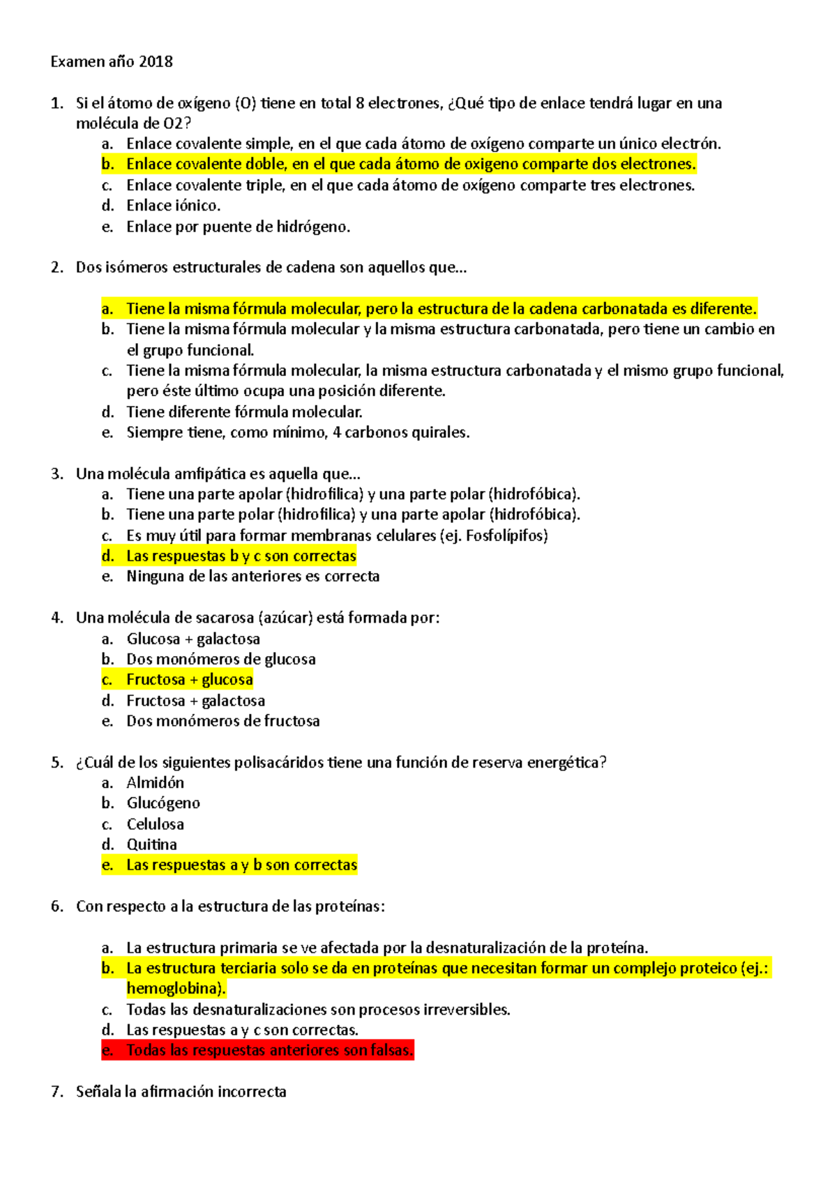 EXAMEN BIOLOGÍA CELULAR 2018 - Examen año 2018 Si el átomo de oxígeno ...