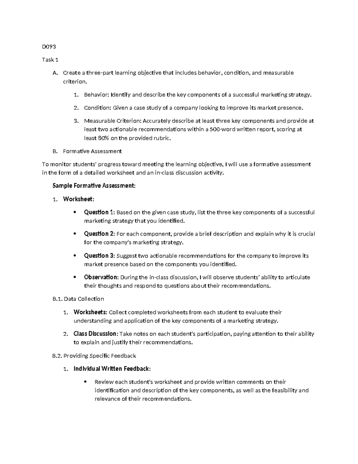 D093 Task 1 - D Task 1 A. Create a three-part learning objective that includes behavior ...