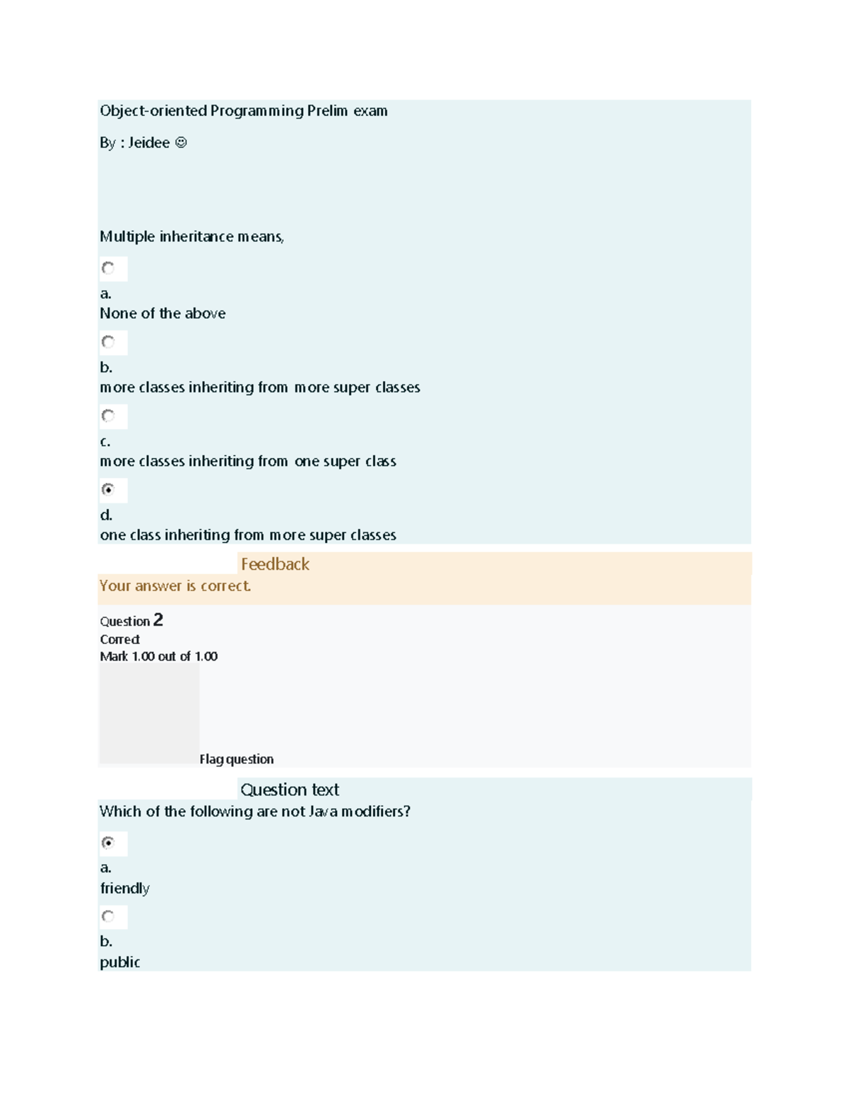 OPP Pexam Perfect Jeidee - Object-oriented Programming Prelim exam By : Jeidee Multiple - Studocu