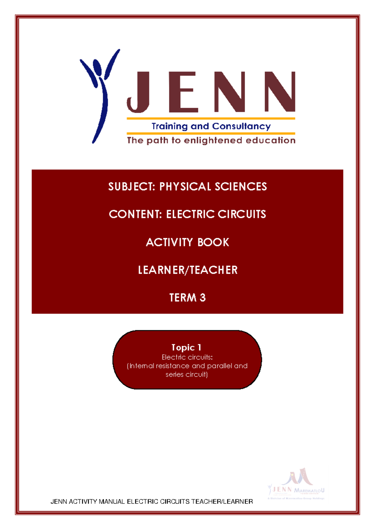 Electric Circuits Activity Book - SUBJECT: PHYSICAL SCIENCES CONTENT ...