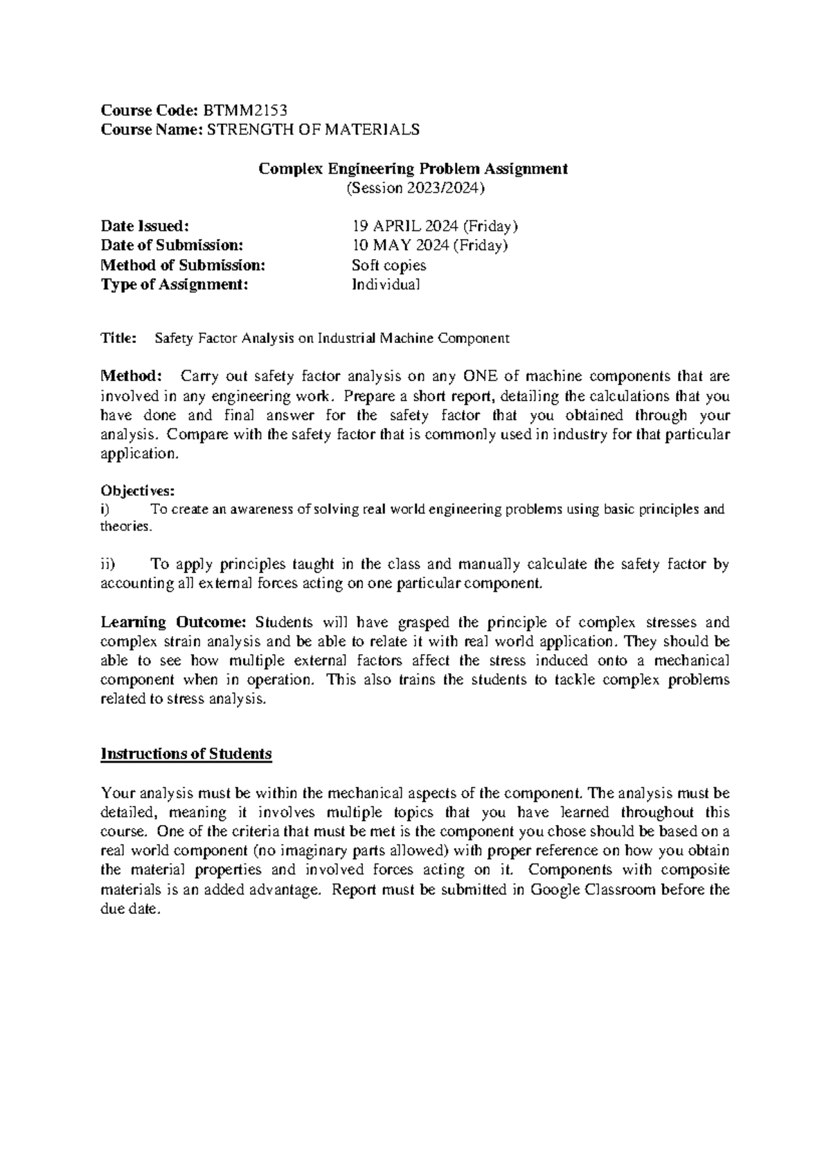 Complex Engineering Problem Assignment - Course Code: BTMM Course Name: STRENGTH OF MATERIALS ...