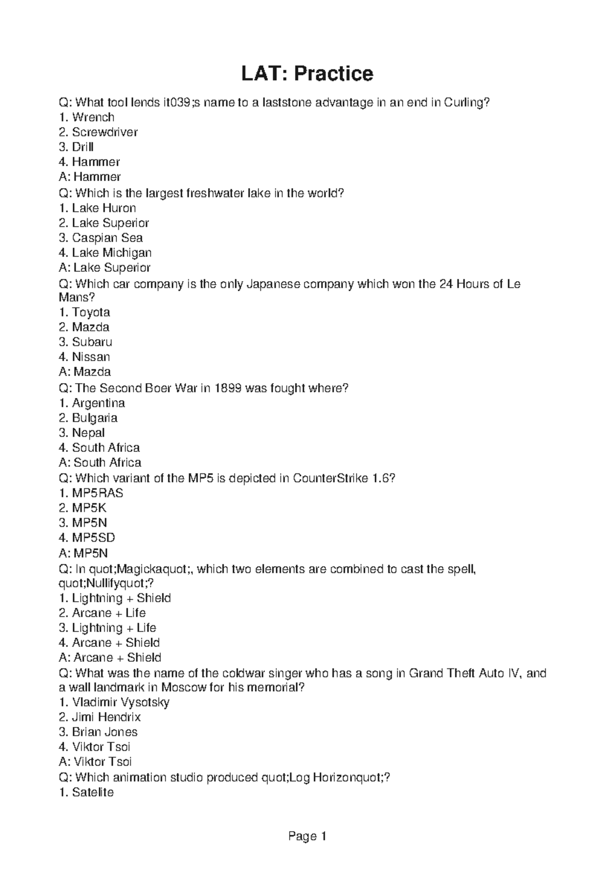 LAT325 demo 3 - LAT: Practice Q: What tool lends it039;s name to a laststone advantage in an end ...