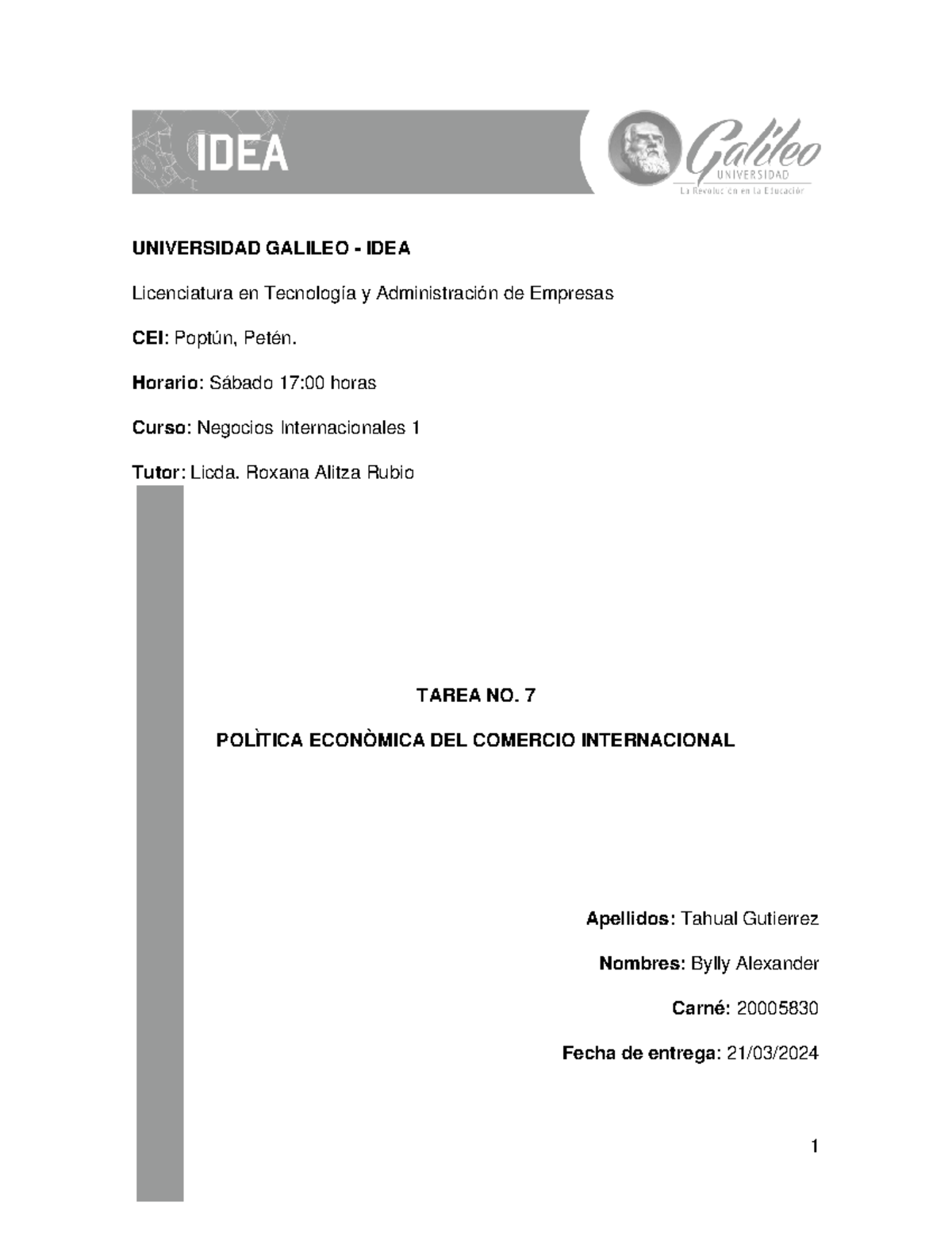 Tarea 7- Negocios Internacionales 1 - UNIVERSIDAD GALILEO - IDEA ...