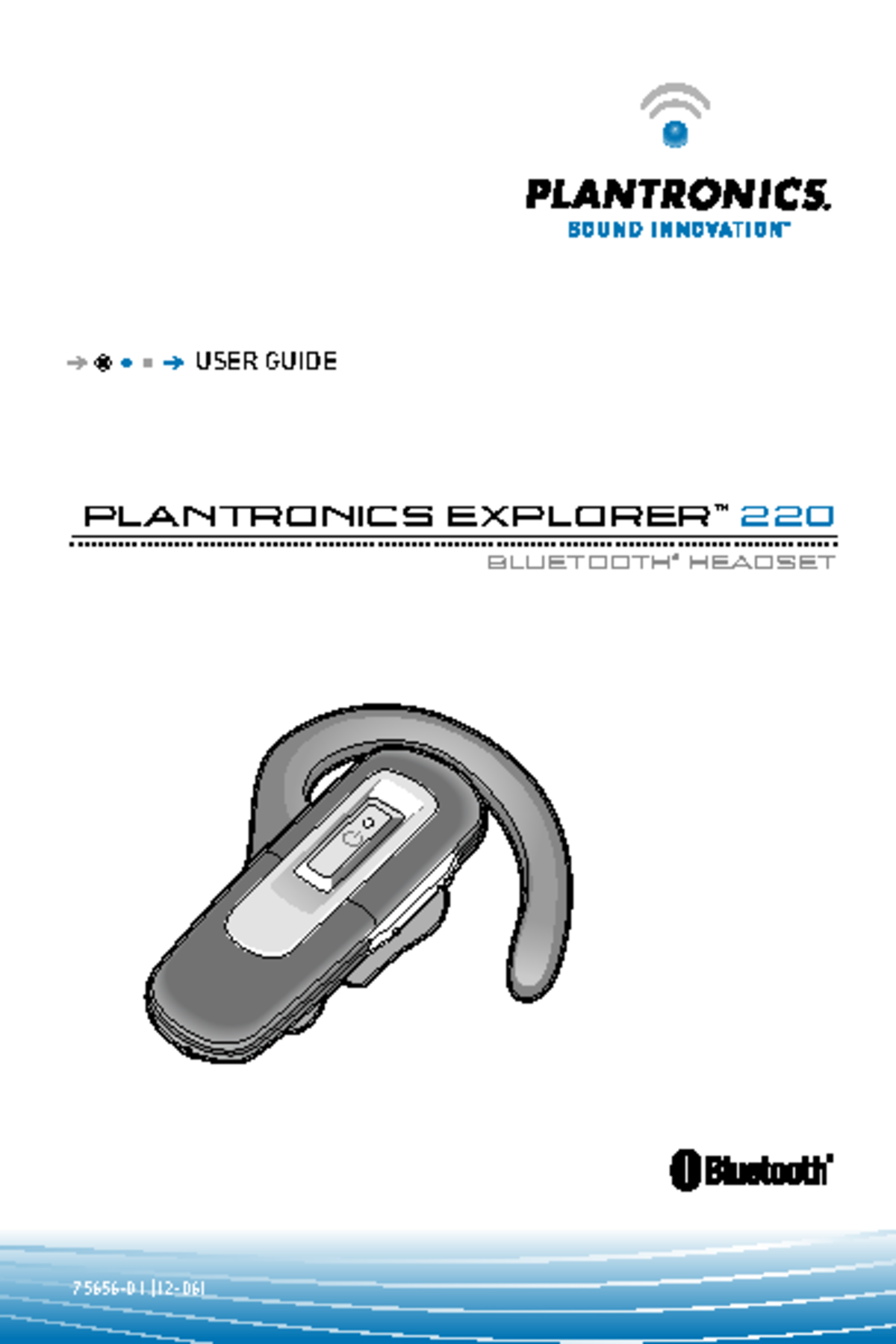 Plantronics guia - Plantronics EXPlorEr™ 220 BlUEtootH® HEaDsEt USER ...