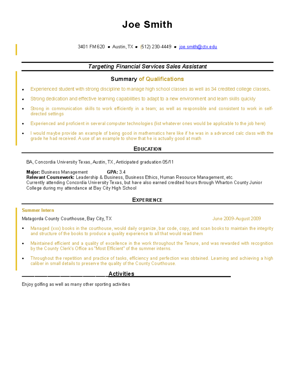Resume Critique Assignment - Joe Smith 3401 FM 620 Austin, TX (512) 230 ...