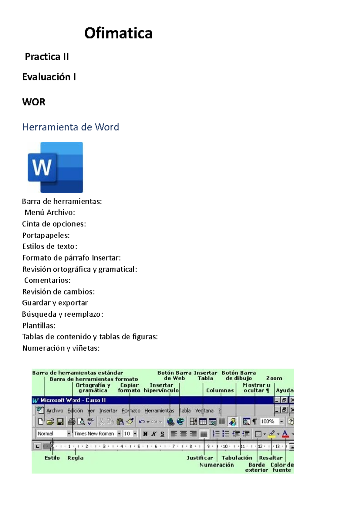 Ofimatica II - buena - Ofimatica Practica II Evaluación I WOR ...