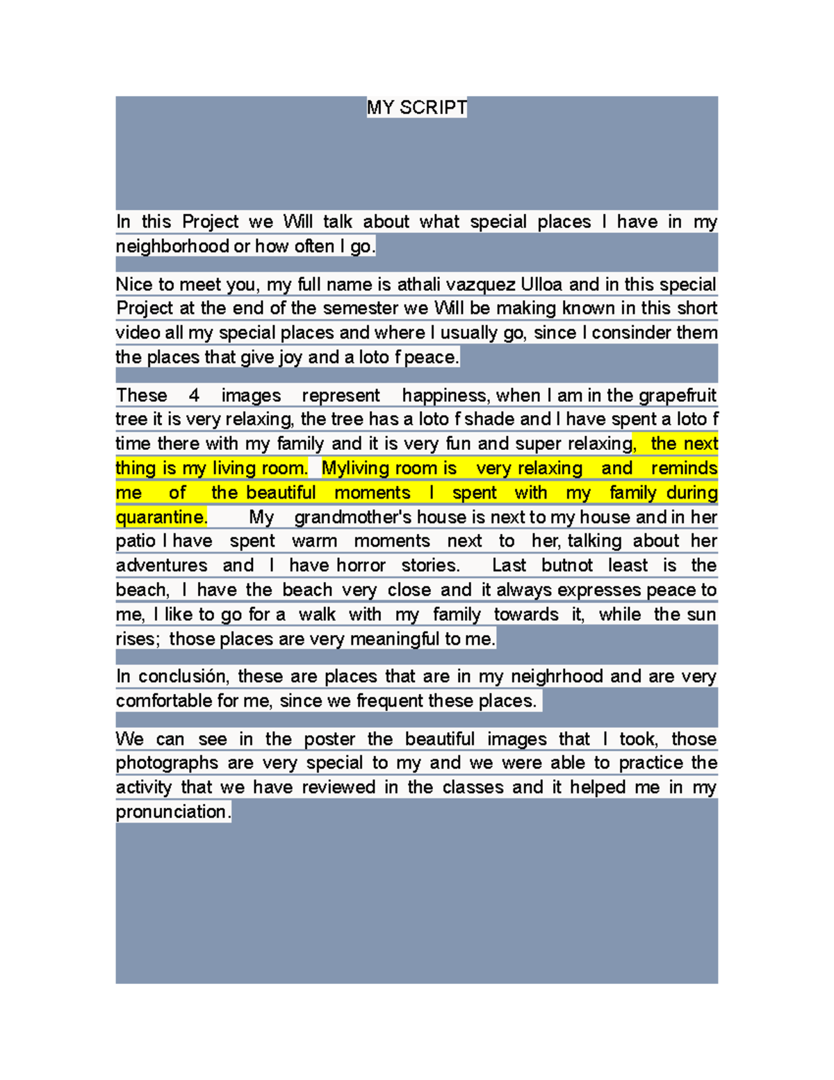 MY Script trabajo final - MY SCRIPT In this Project we Will talk about ...