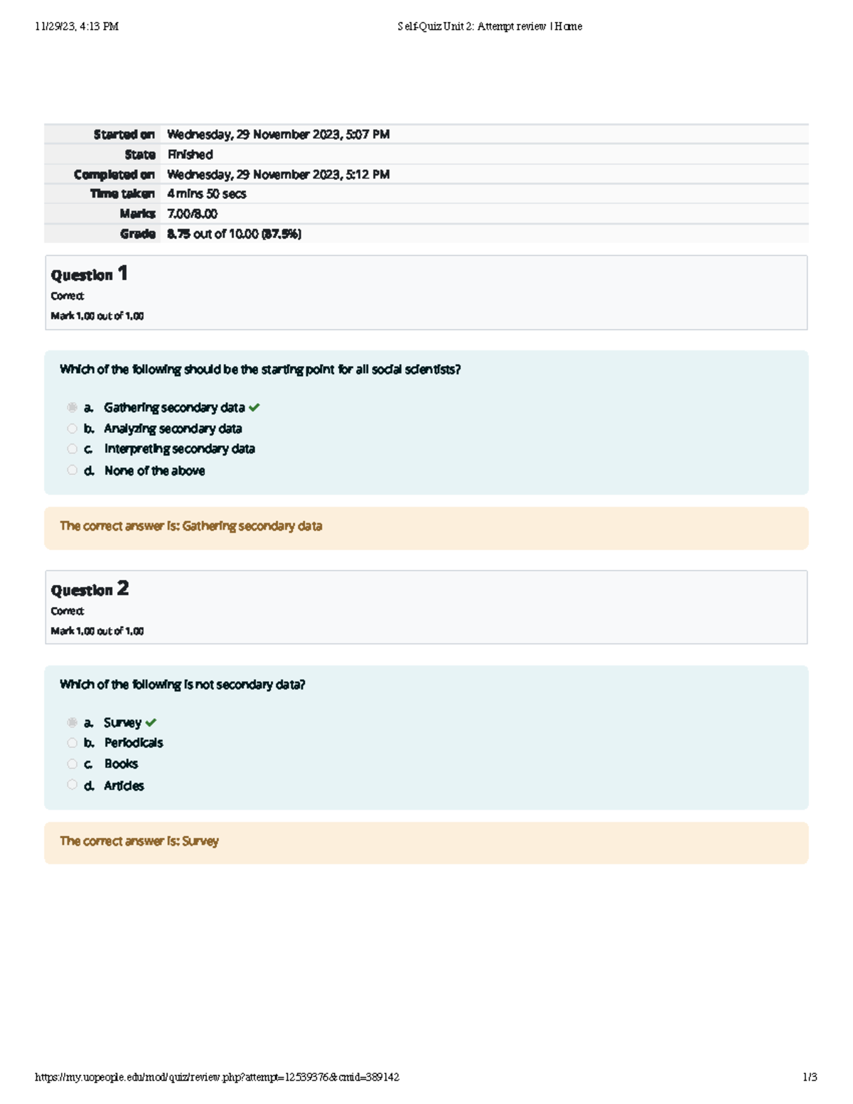 Self-Quiz Unit 2 87.5% - 11/29/23, 4:13 PM Self-Quiz Unit 2: Attempt review | Home - Studocu
