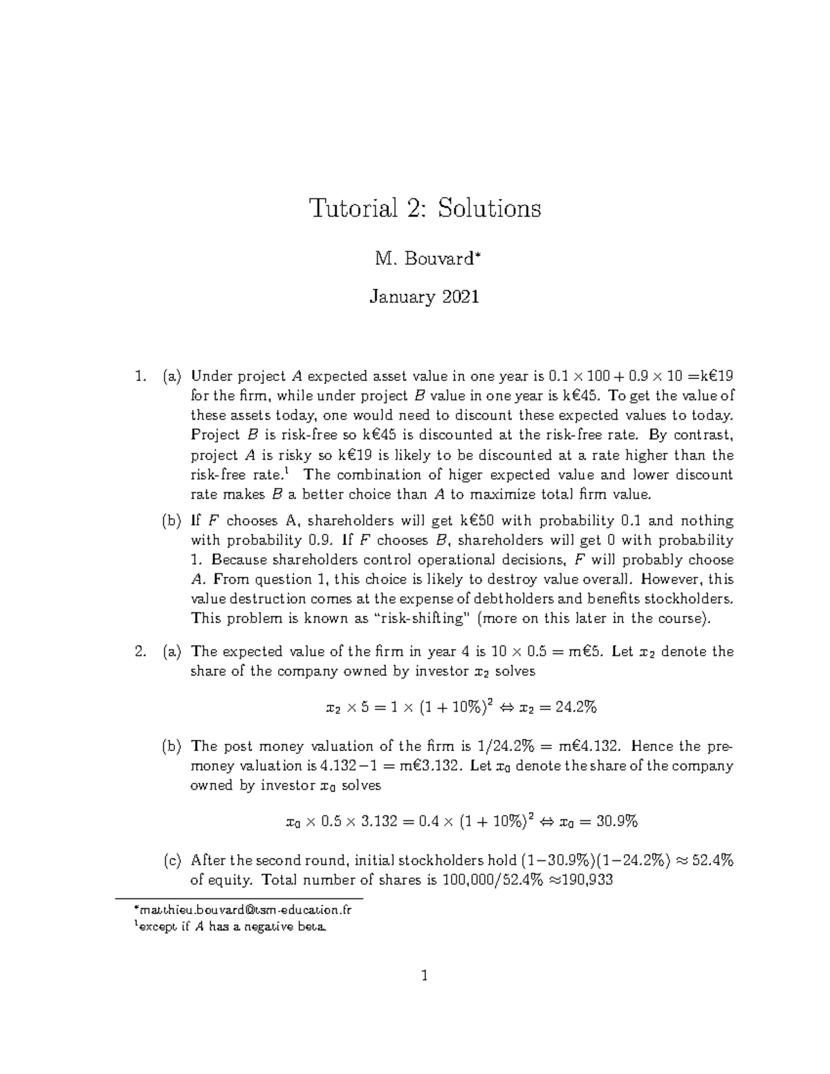 Tutorial 2 Solutions - Tutorial 2: Solutions M. Bouvard∗ January 2021 (a) Under project A ...