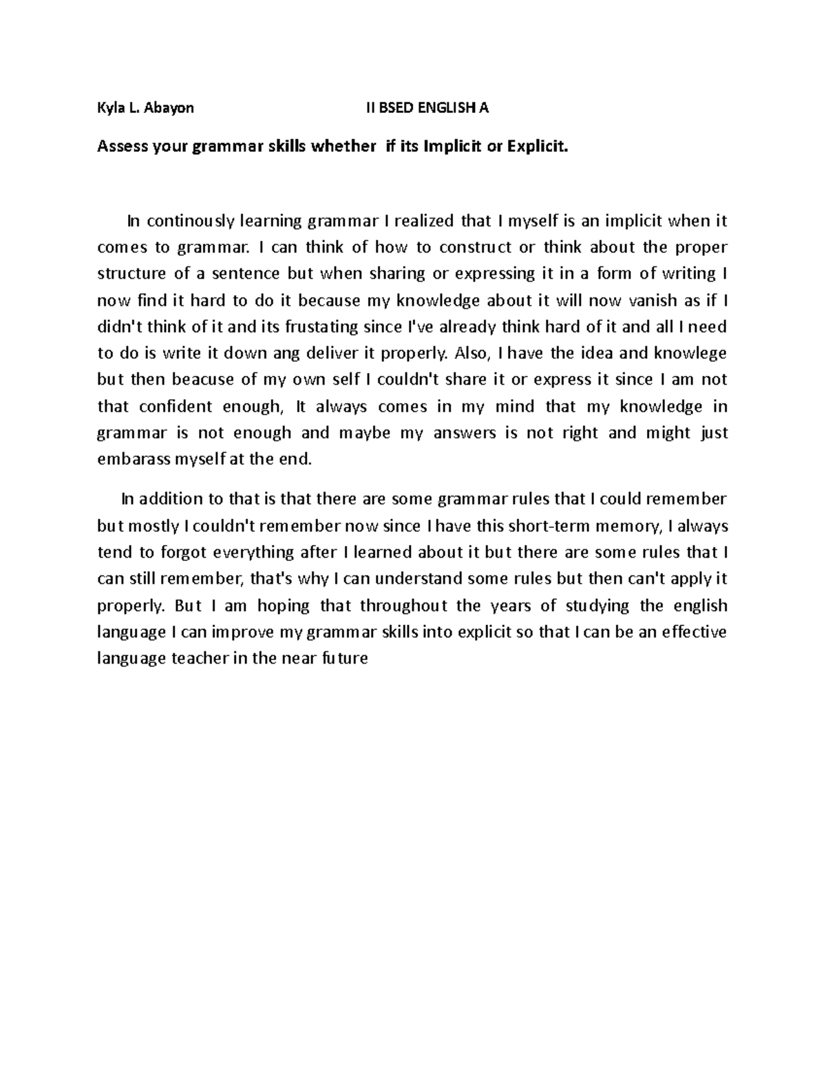 Mc Elt 6 Ouput Kyla Abayon Kyla L Abayon Ii Bsed English A Assess Your Grammar Skills Whether