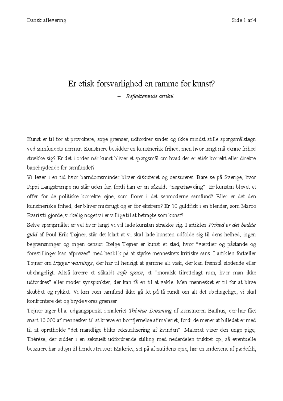 Reflekterende artikel Dansk 3.g - Provokerende kunst - Er etisk ...
