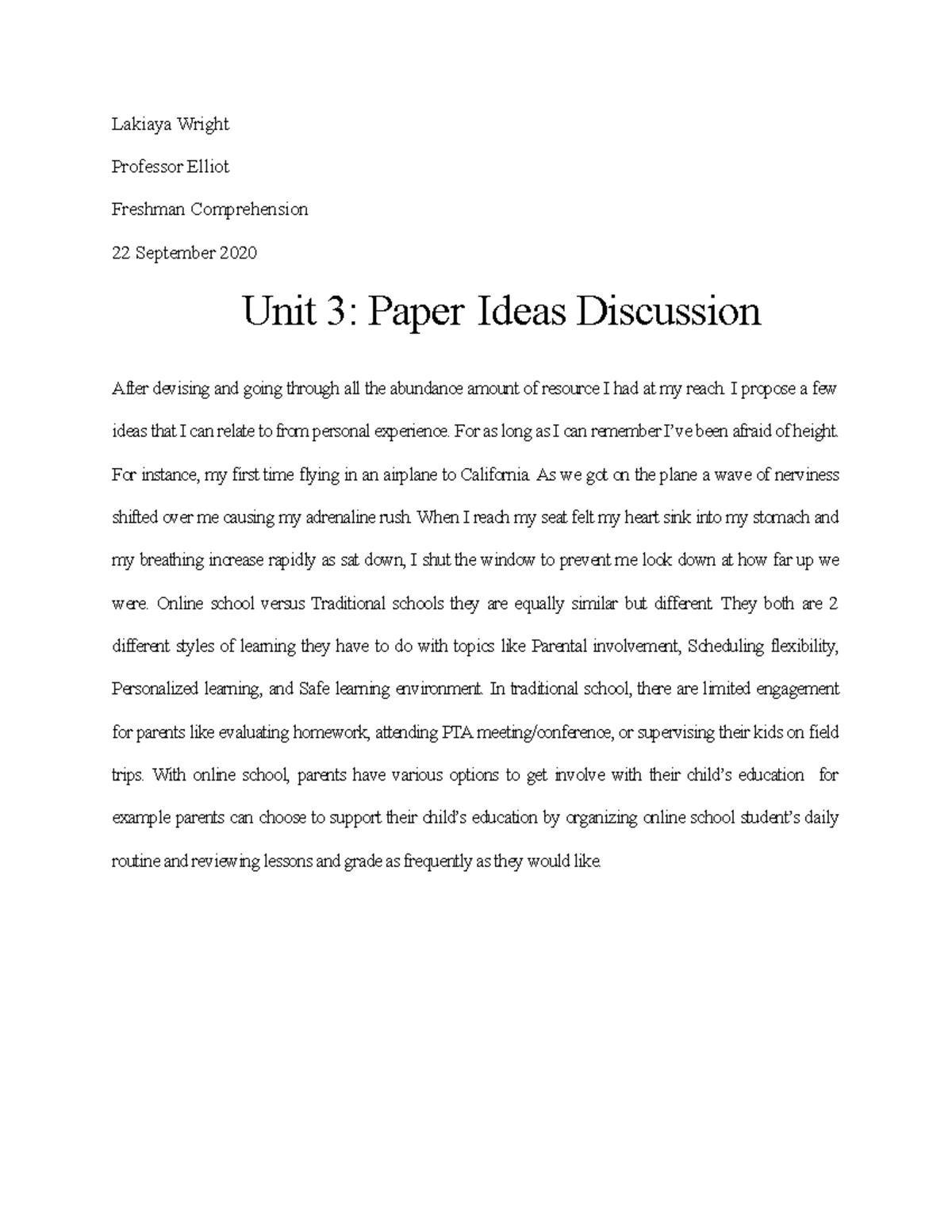 Unit 3 Paper Ideas Discussion - Lakiaya Wright Professor Elliot ...
