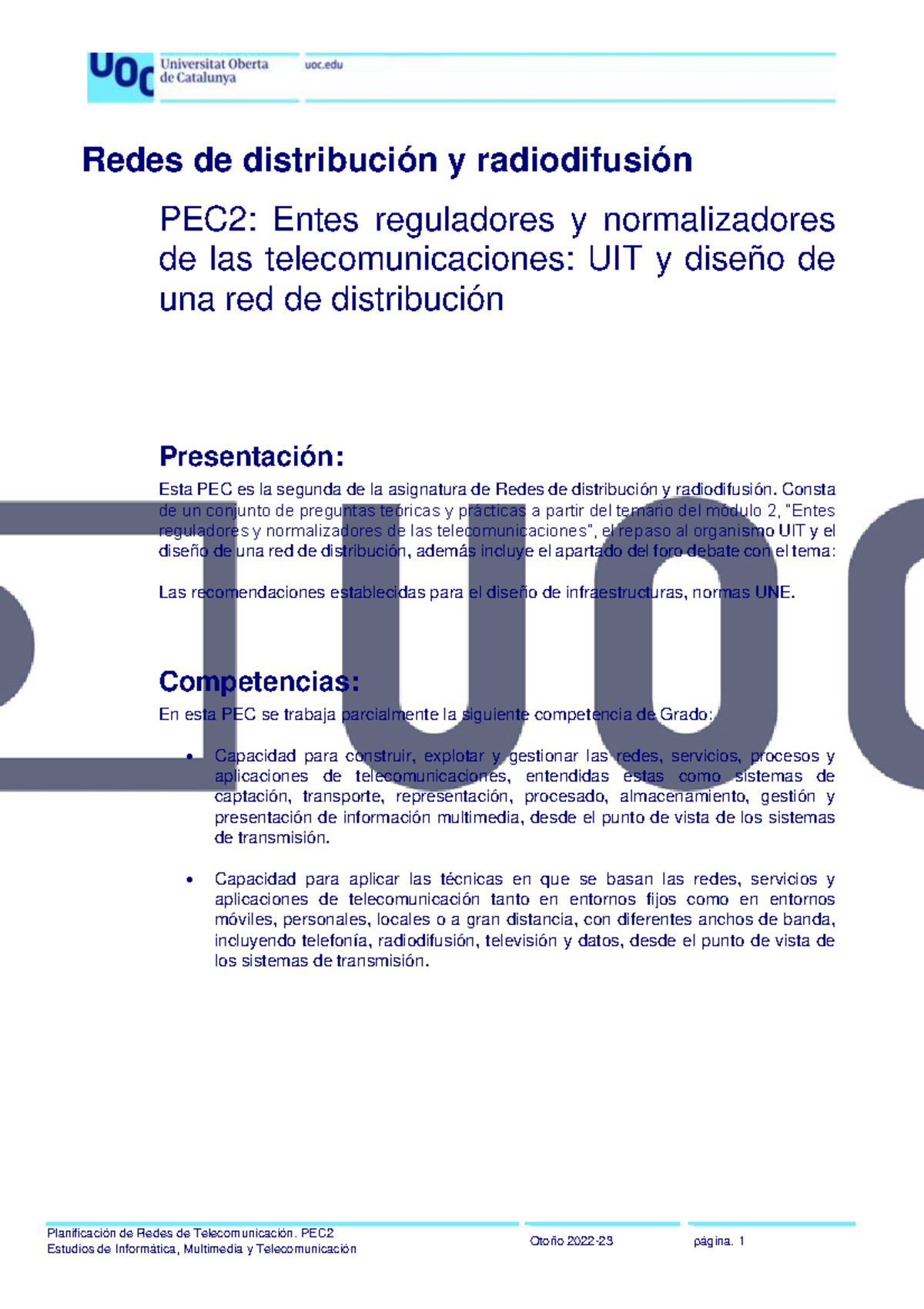 PEC 2 Presentación Redes de distribución y radiodifusión 81534 2023 solucion docx watermark ...