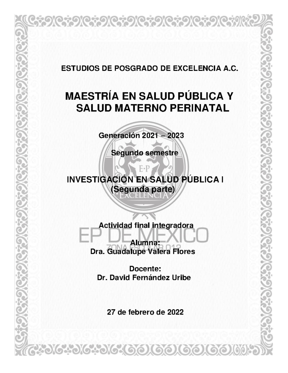 ISP2 AI GUVF - deds - ESTUDIOS DE POSGRADO DE EXCELENCIA A. MAESTRÍA EN ...