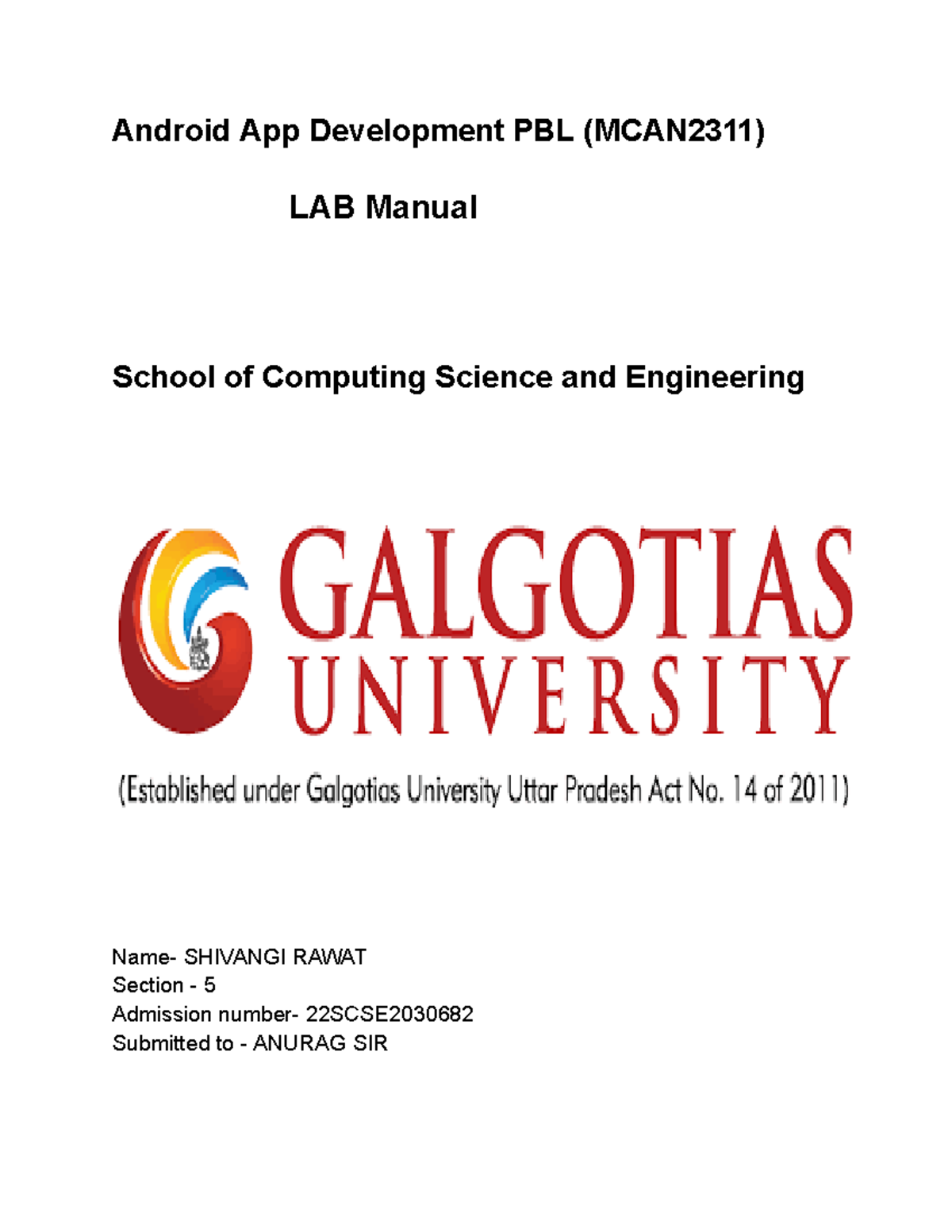 Android App Development PBL (MCAN2311) - Develop an application that uses GUI components, Font ...