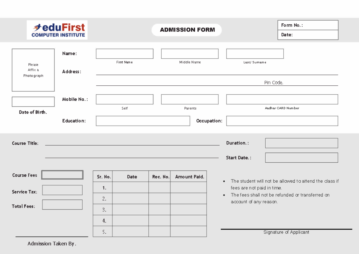 Admission PDF - Name: Please Affix a Photograph First Name ADMISSION ...