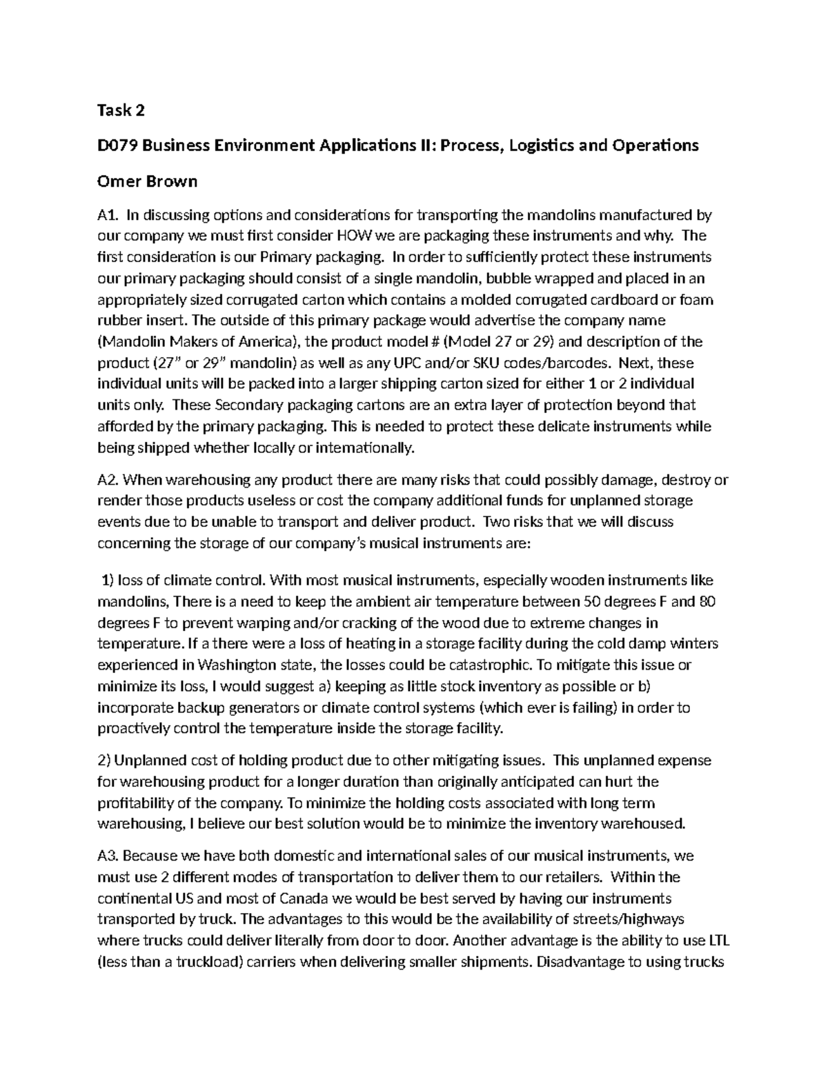 D079 Task 2 - Task 2 D079 Business Environment Applications II: Process ...