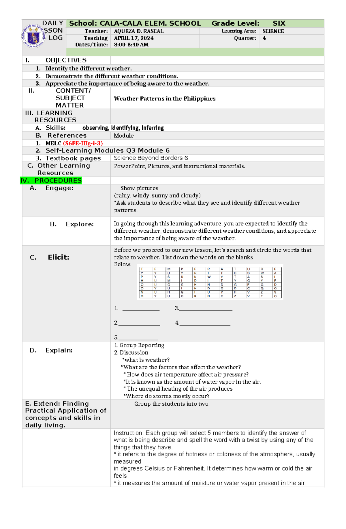 Science 6 lp tuesday edited - DAILY LESSON LOG School: CALA-CALA ELEM. SCHOOL Grade Level: SIX ...