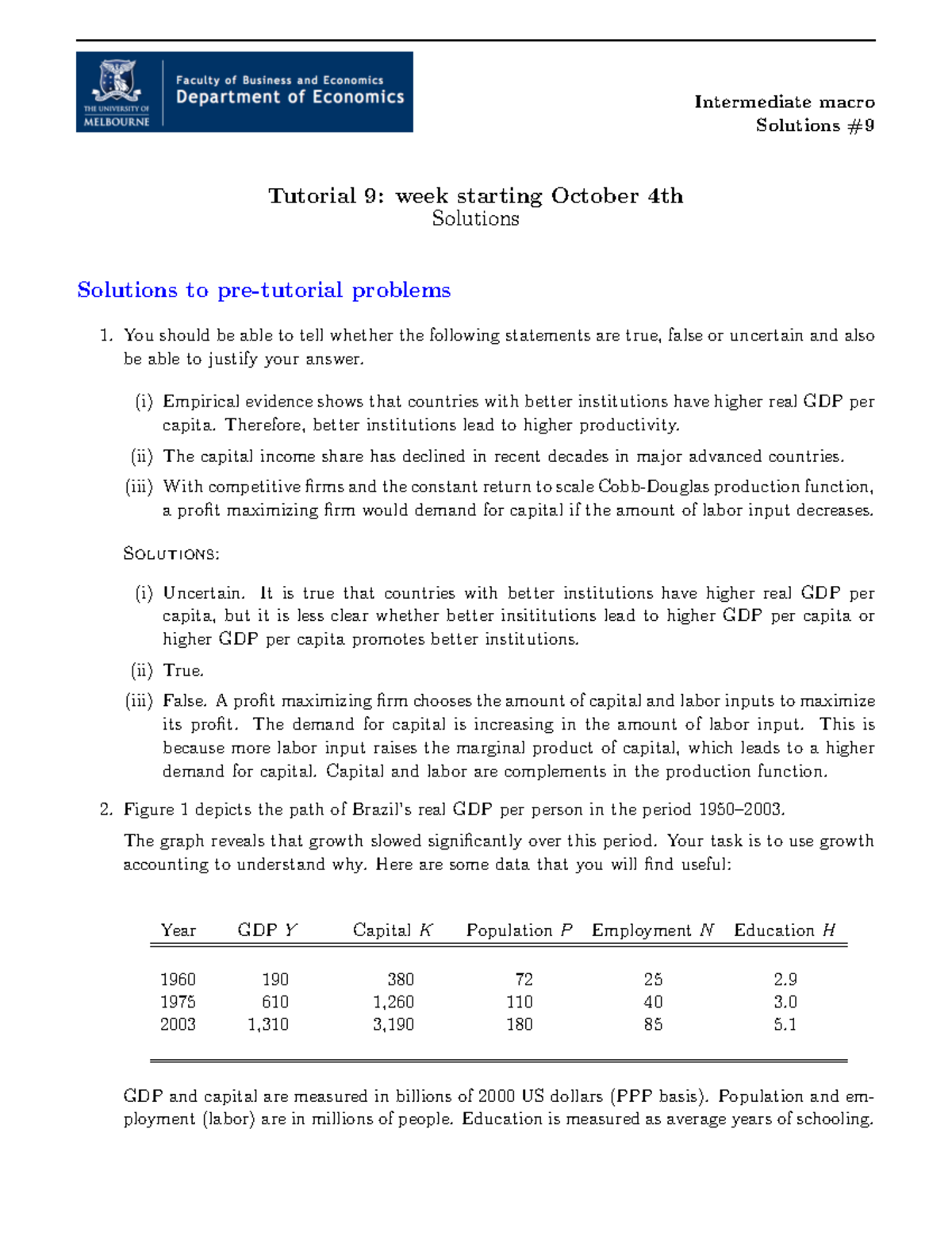 Tutorial 9 Solution - Intermediate macro Solutions # Tutorial 9: week ...