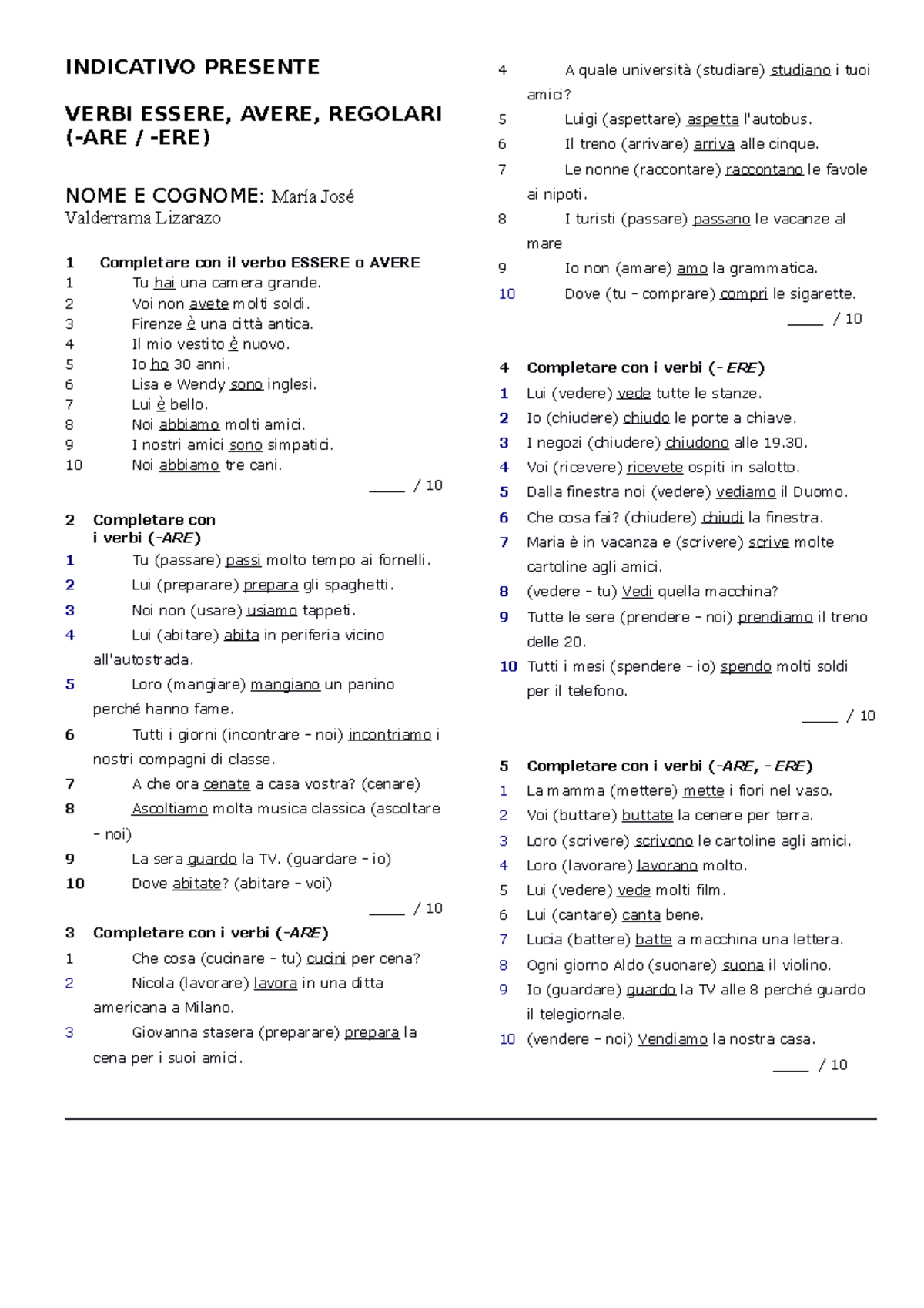 Attività di classe - Verbi Essere, Avere, ARE-ERE - INDICATIVO PRESENTE ...