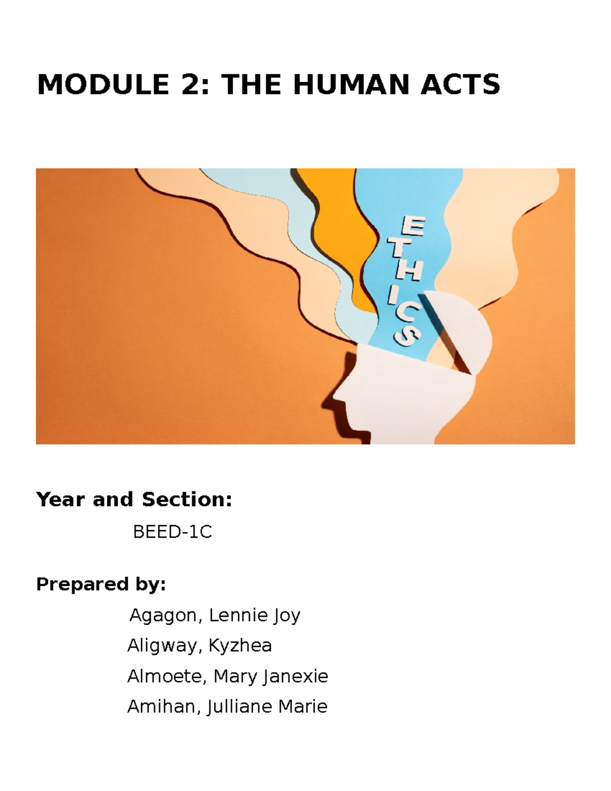 Geelect Module 2 - ETHICS - MODULE 2: THE HUMAN ACTS Year and Section ...