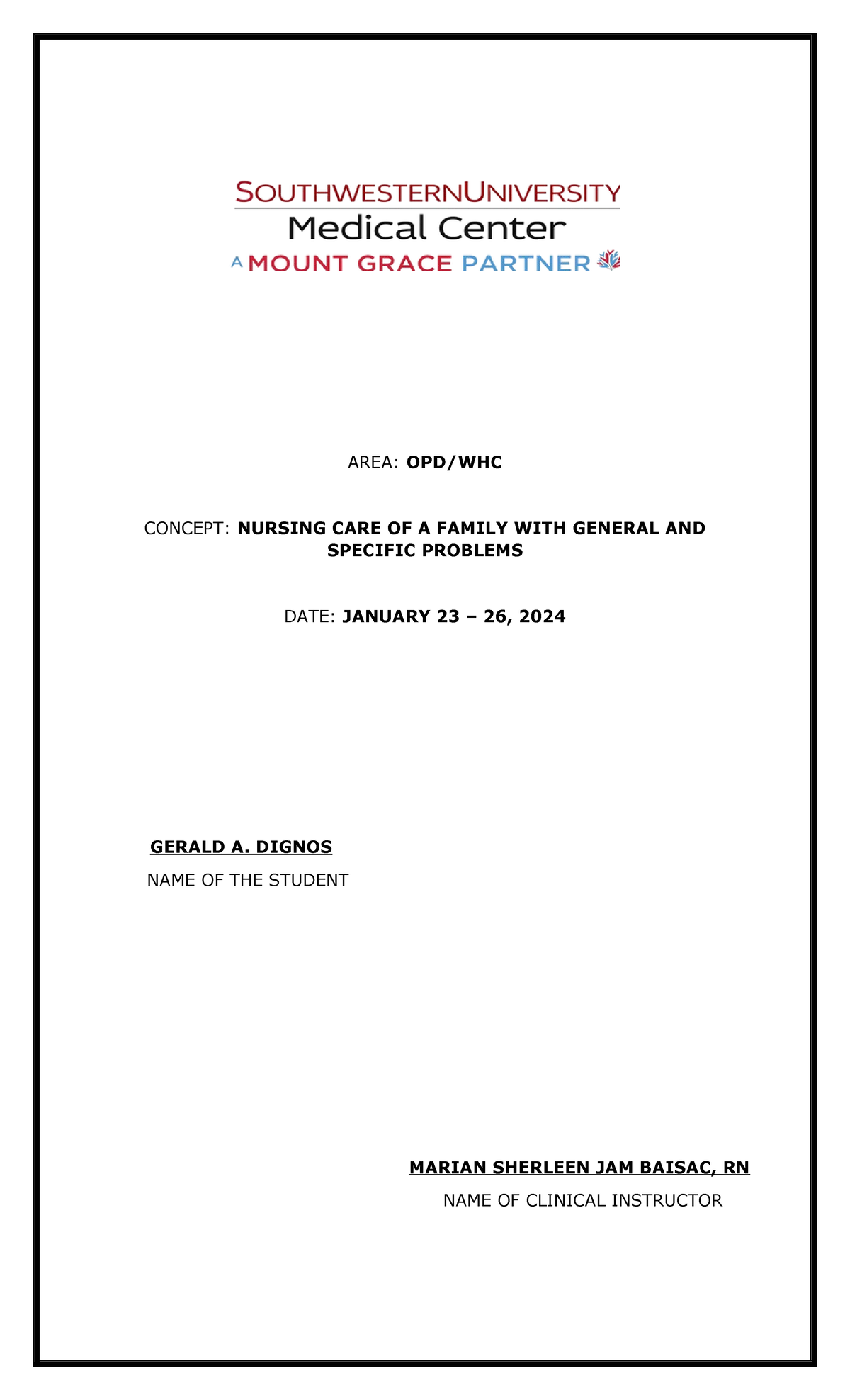 sdl opd nursing - AREA: OPD/WHC CONCEPT: NURSING CARE OF A FAMILY WITH ...