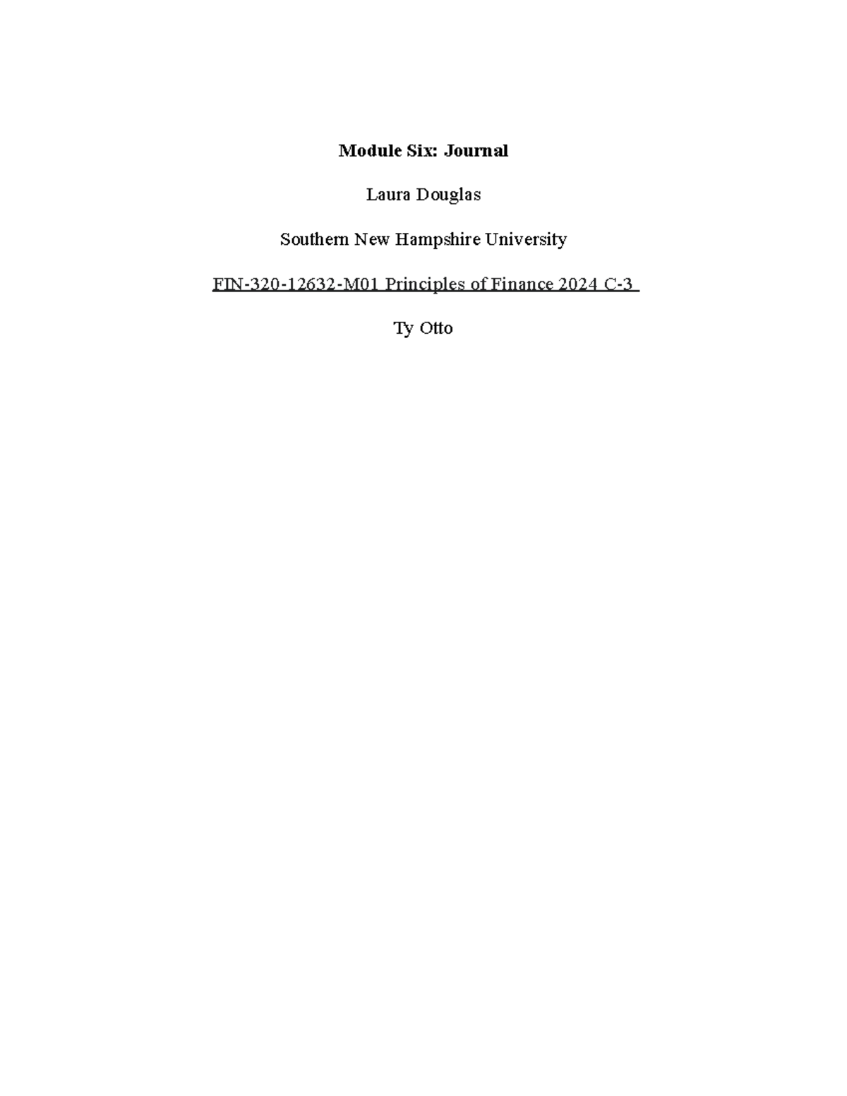 Module Six Journal - Module Six: Journal Laura Douglas Southern New ...