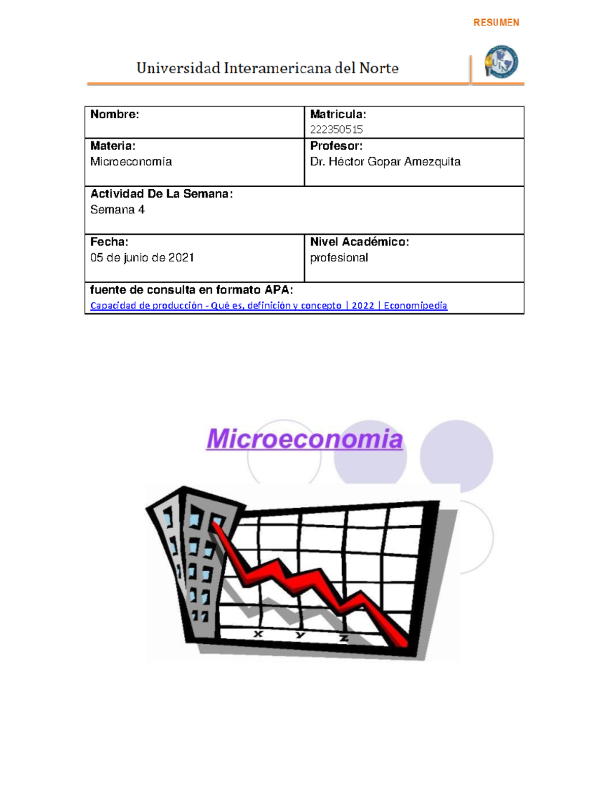 Actividad Semana 4° - METODO DE MAXIMA PRODUCCION TM Y ST - Nombre: Matricula: 222350515 Materia ...