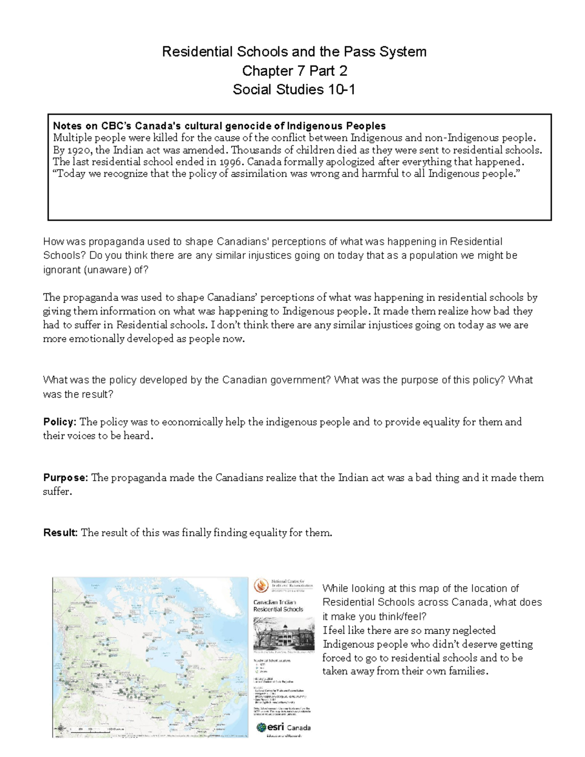 Residential Schools and the Pass System - By 1920, the Indian act was ...