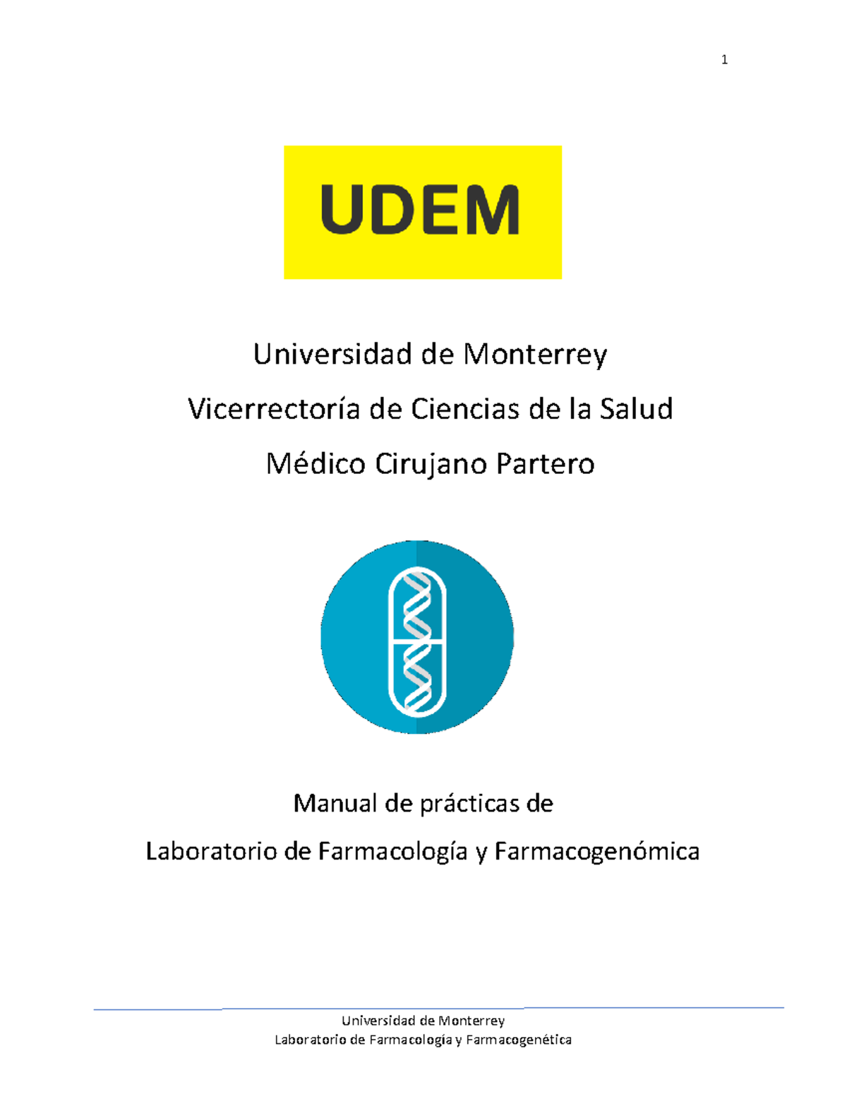 Manual Laboratorio Farmacología V1 - 1 Universidad de Monterrey Manual de pr·cticas de ...